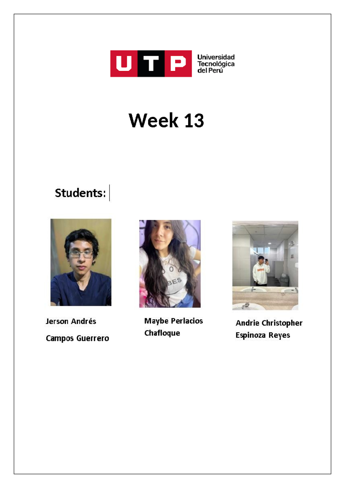 WEEK - week 13 - Ingles - Universidad U T P Tecnológica del Perú Week ...