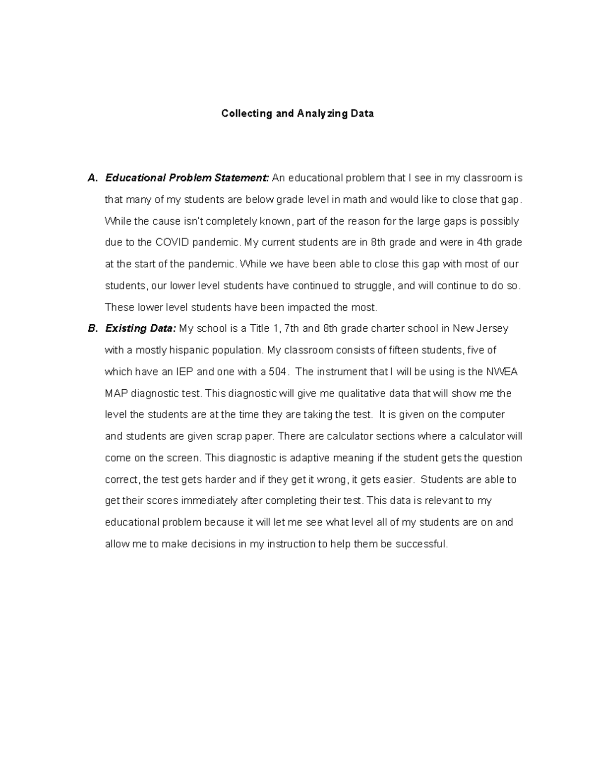 D179 Task 2 - Collecting and Analyzing Data A. Educational Problem ...