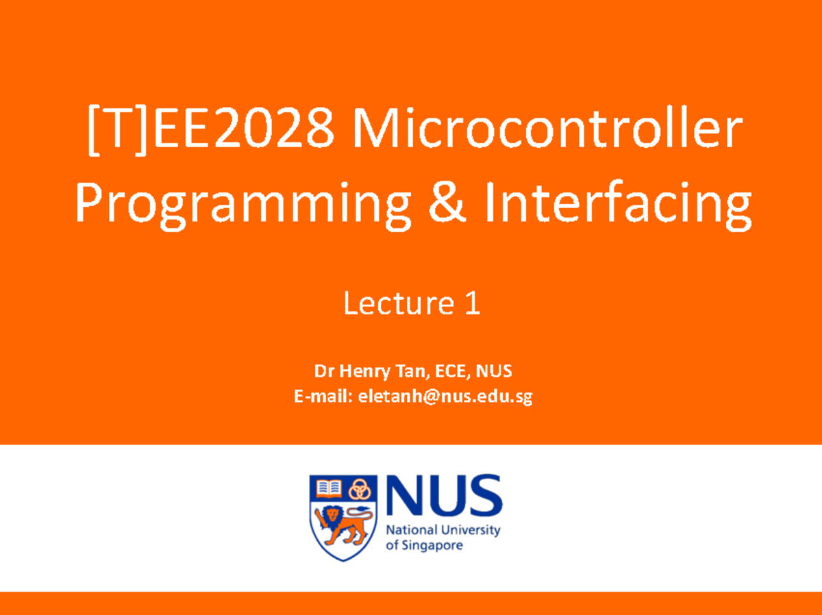 (T)EE2028 2010 Lecture 1 Intro and Concepts - Dr Henry Tan, ECE, NUS E ...