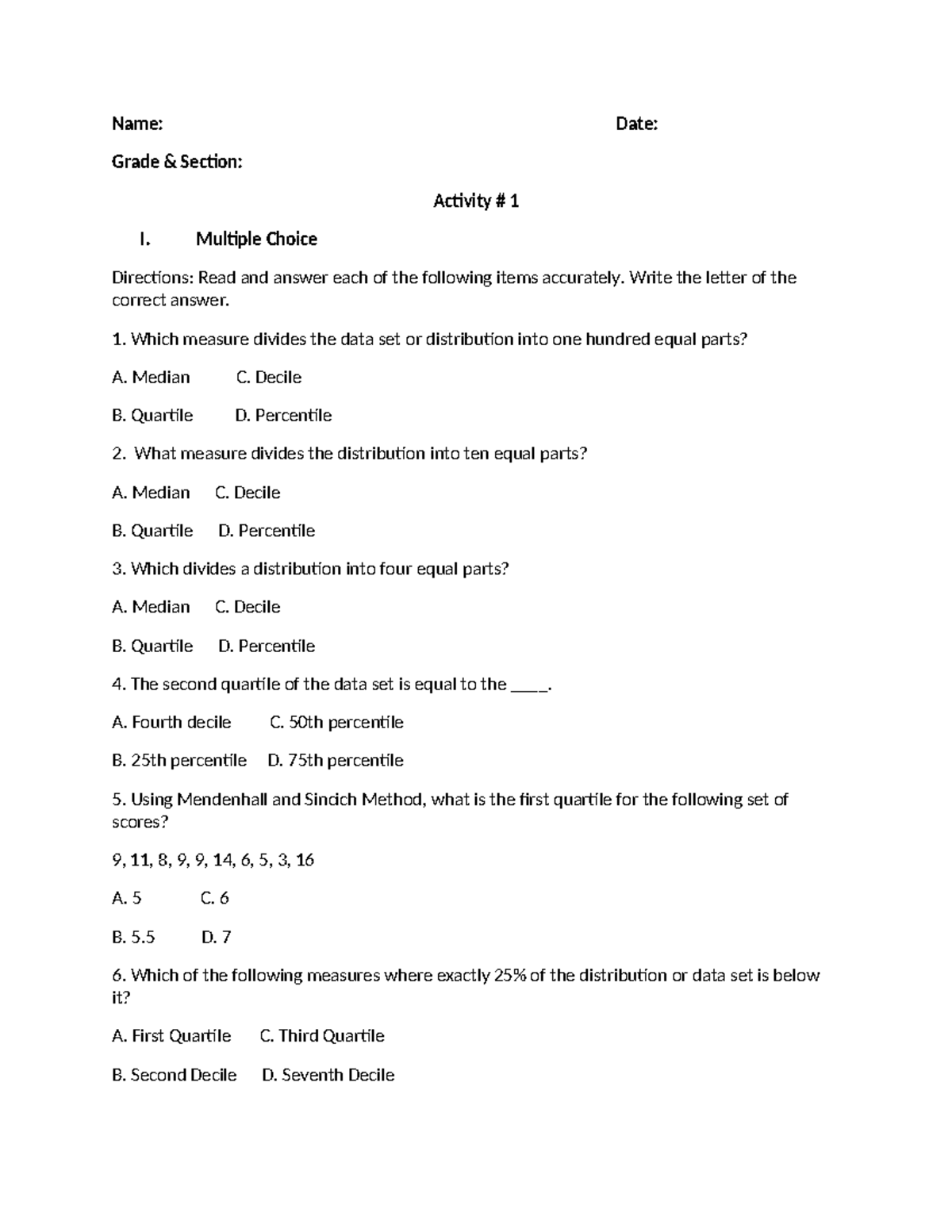 Activity-1 - Name: Date: Grade & Section: Activity # 1 I. Multiple ...