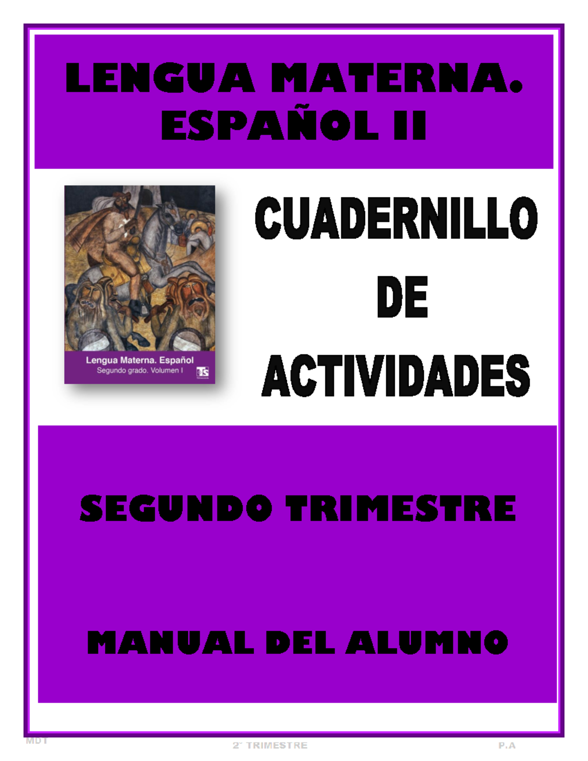 2° EspañOL 2T - Alumno - LIBRO DE ESPAÑOL - SEGUNDO TRIMESTRE MANUAL ...