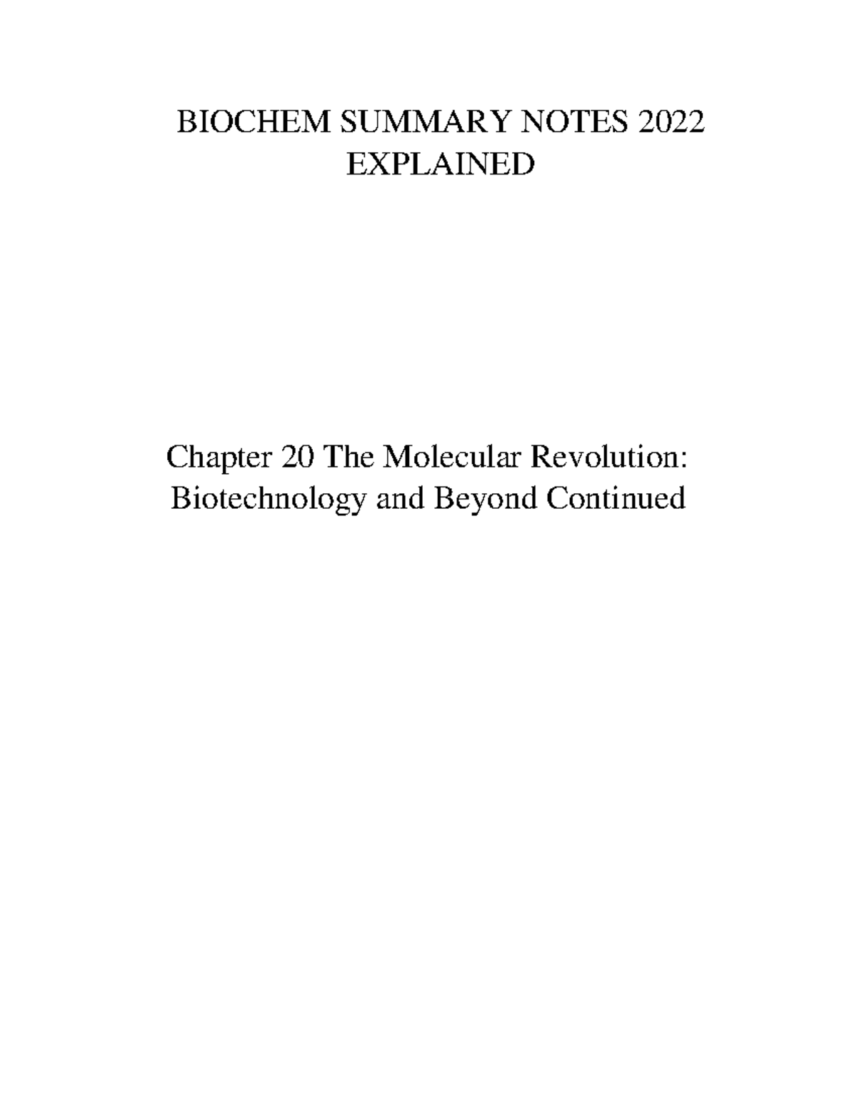 Biochem Summary Notes 2022 - BIOCHEM SUMMARY NOTES 2022 EXPLAINED ...