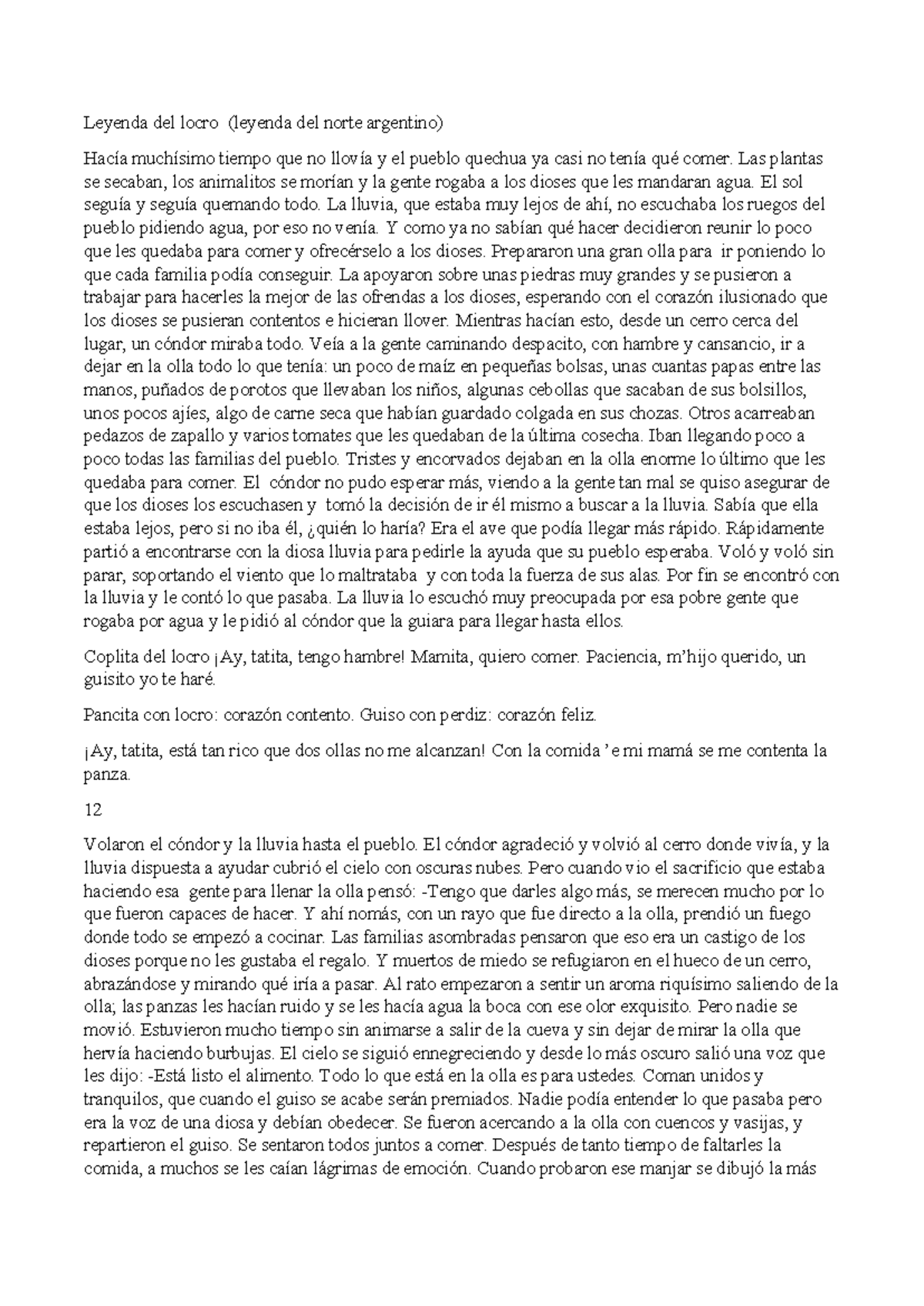 Leyenda del locro - Las plantas se secaban, los animalitos se morían y ...