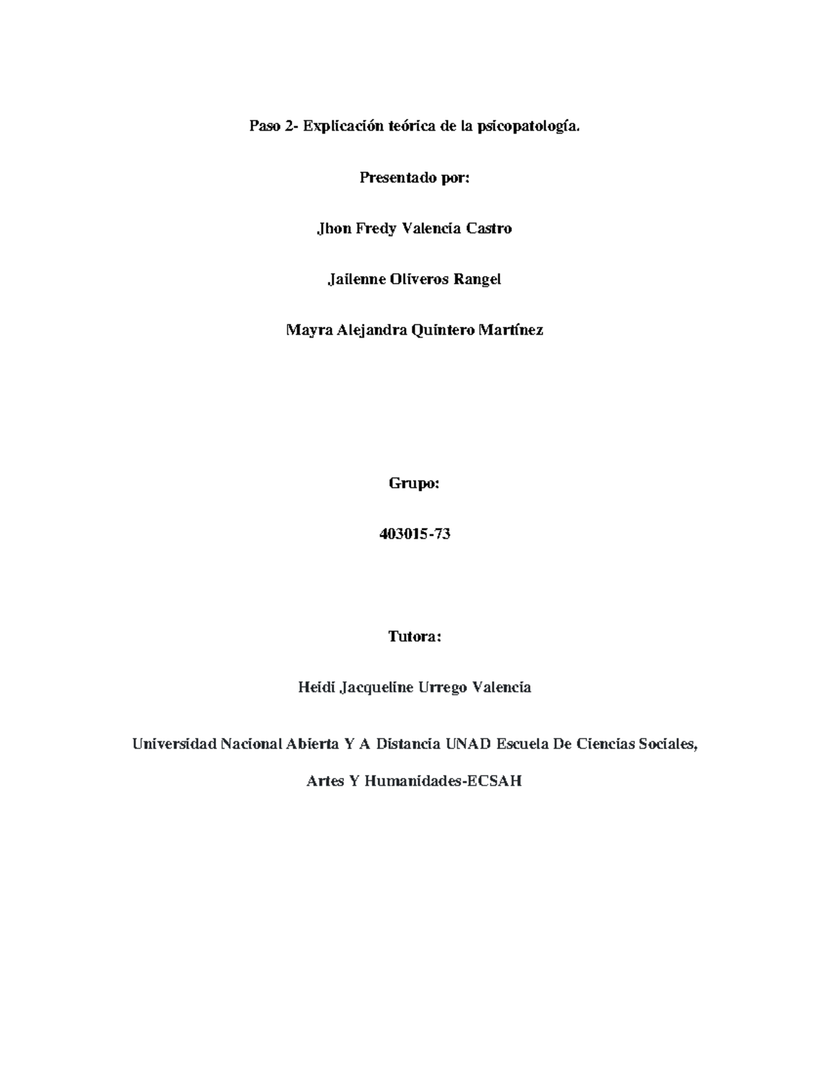 Psicopatologia y contexto - grupo 403015-73 - Paso 2- Explicación teórica de la psicopatología ...