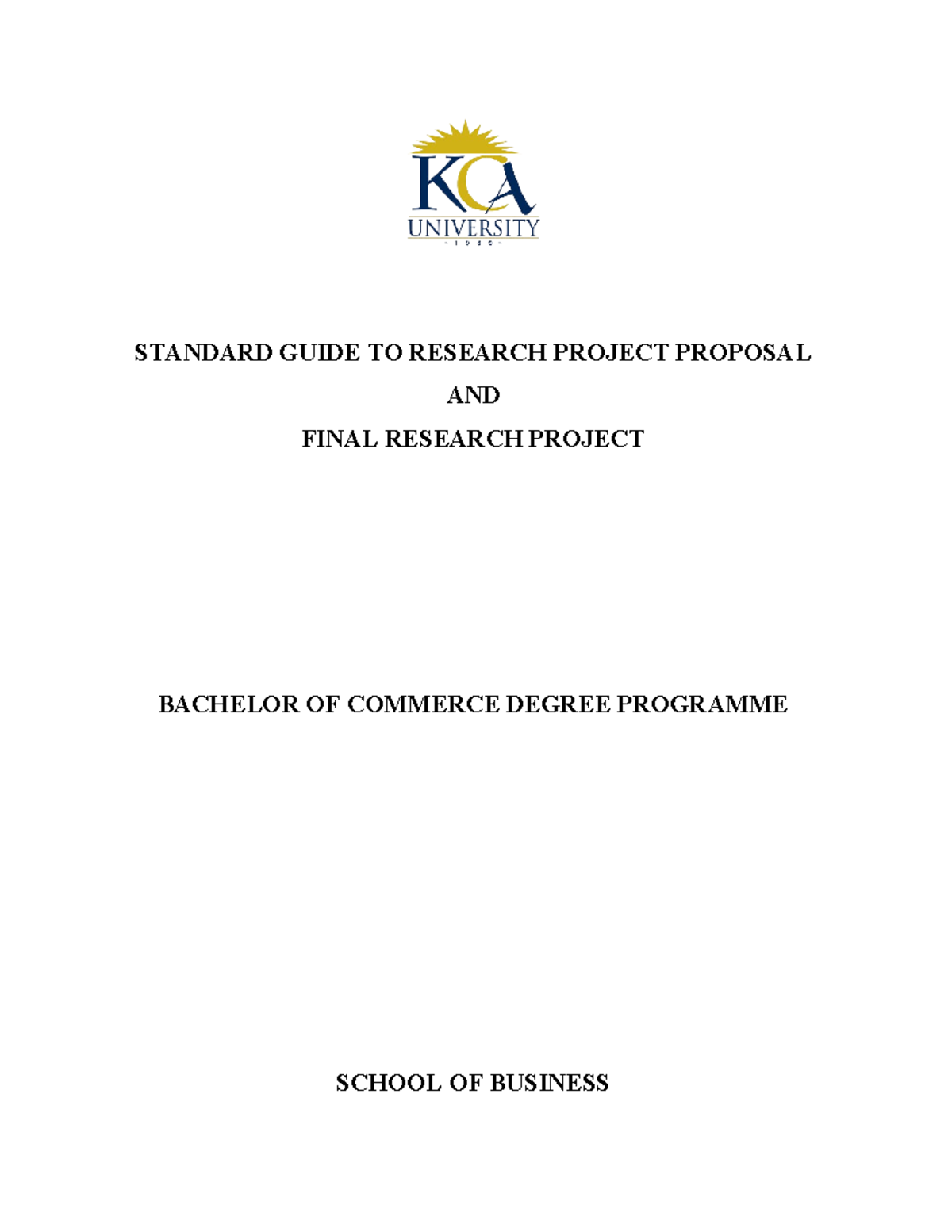 KCAU-STD-Project-Format-With-Proposal - STANDARD GUIDE TO RESEARCH ...