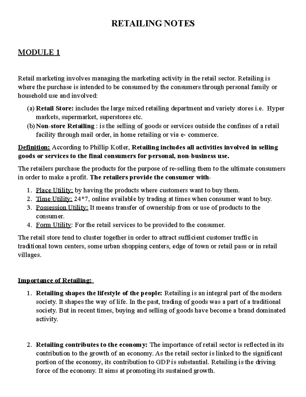 Module 1 retailing - RETAILING NOTES MODULE 1 Retail marketing involves ...