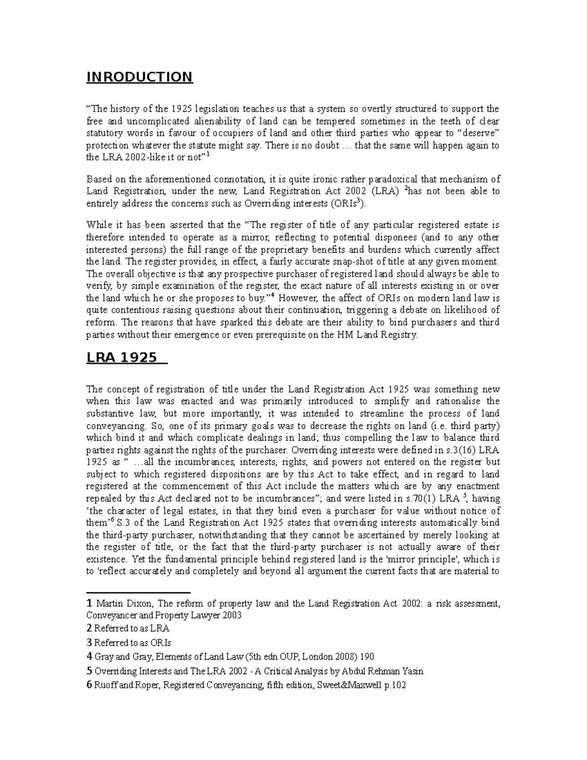 Overriding Interests (1) - INRODUCTION “The history of the 1925 ...