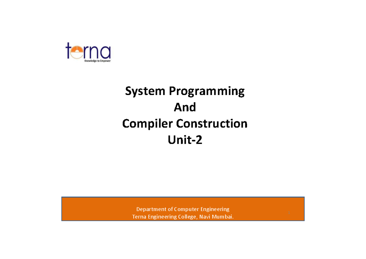 Modul 2 spcc - System Programming And Compiler Construction Unit- Department of Computer ...