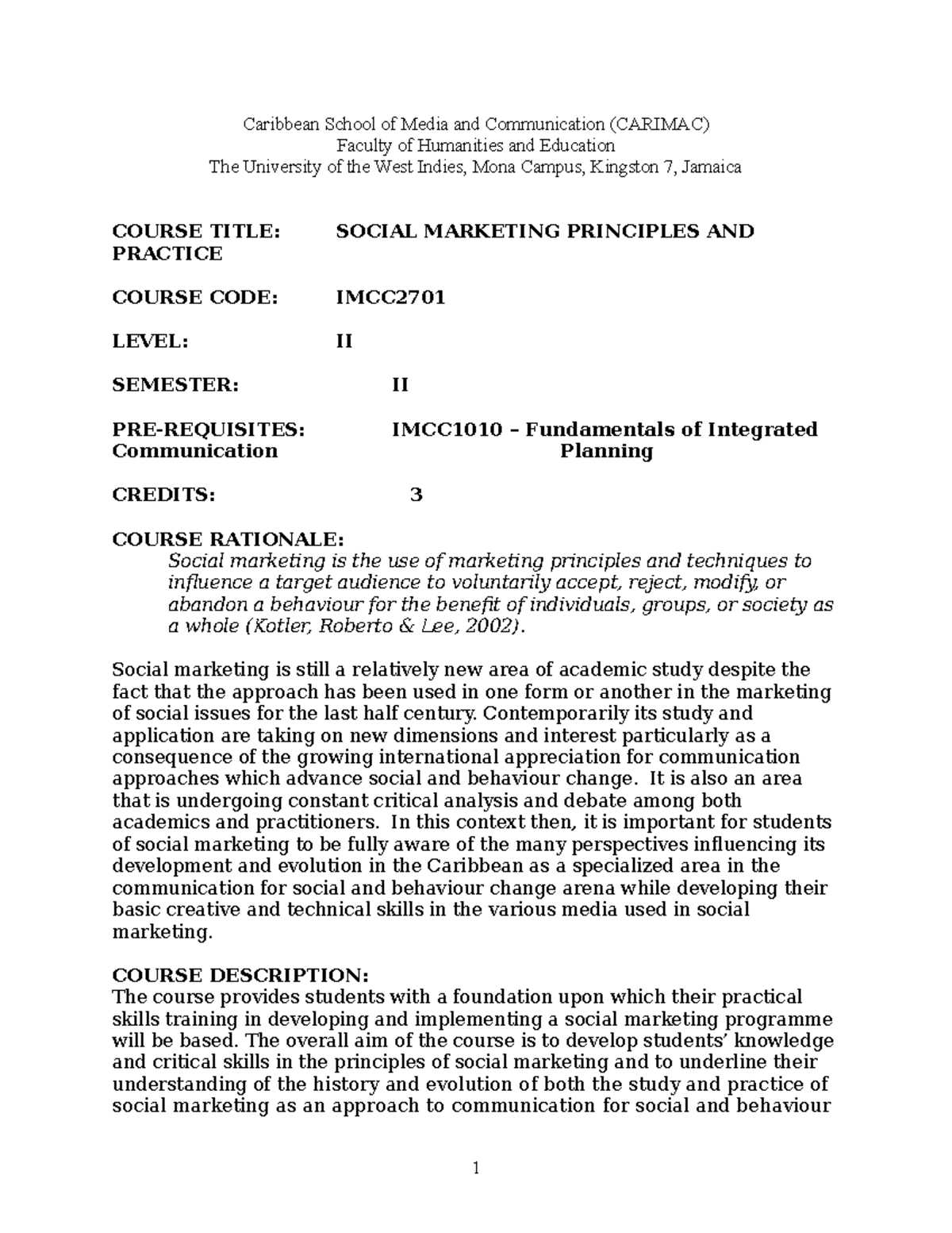 Course Outline - Caribbean School of Media and Communication (CARIMAC ...