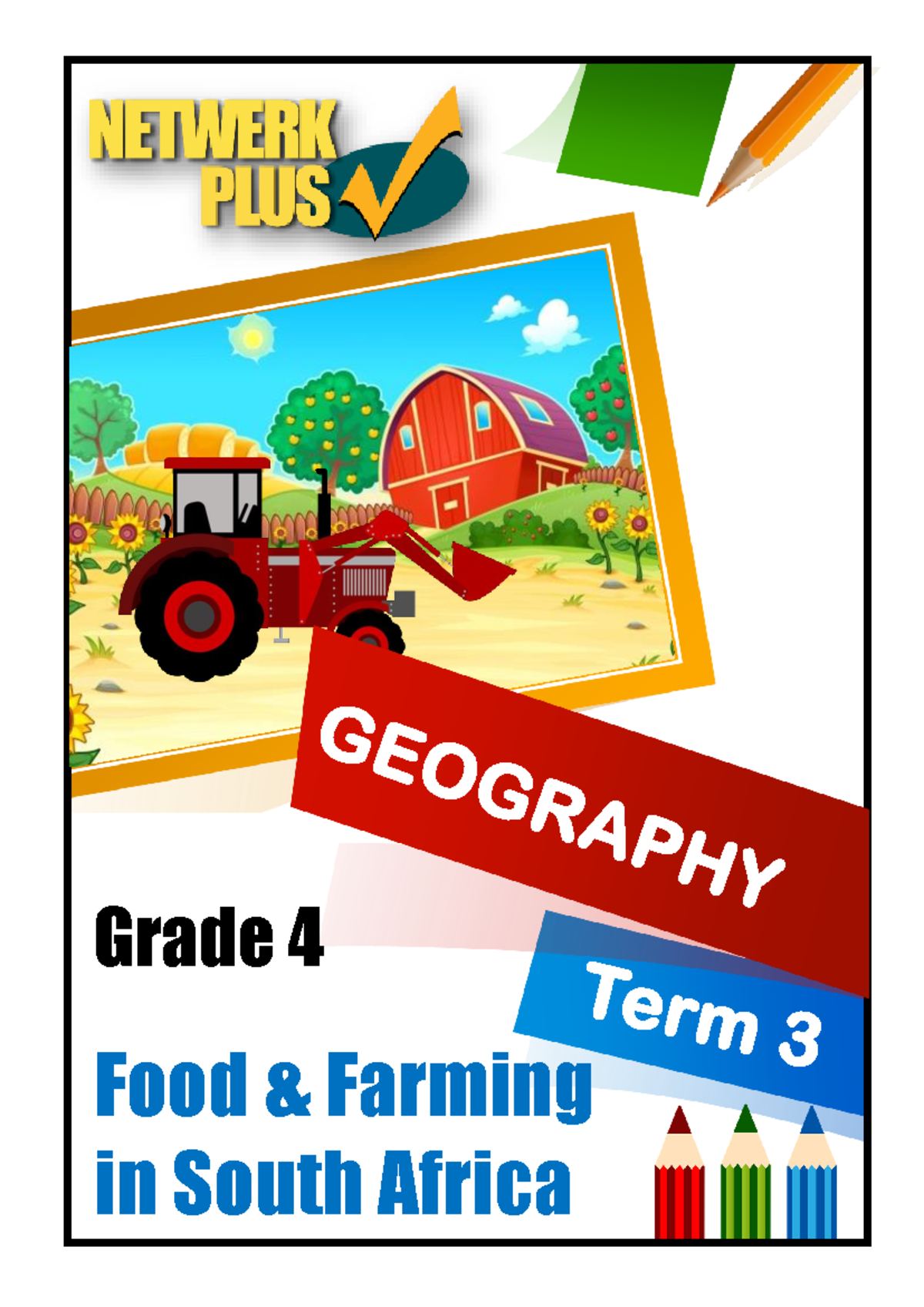 Gr 4 Geography Term 3 Summary - Ge Grade 4 Food & Farming in South ...