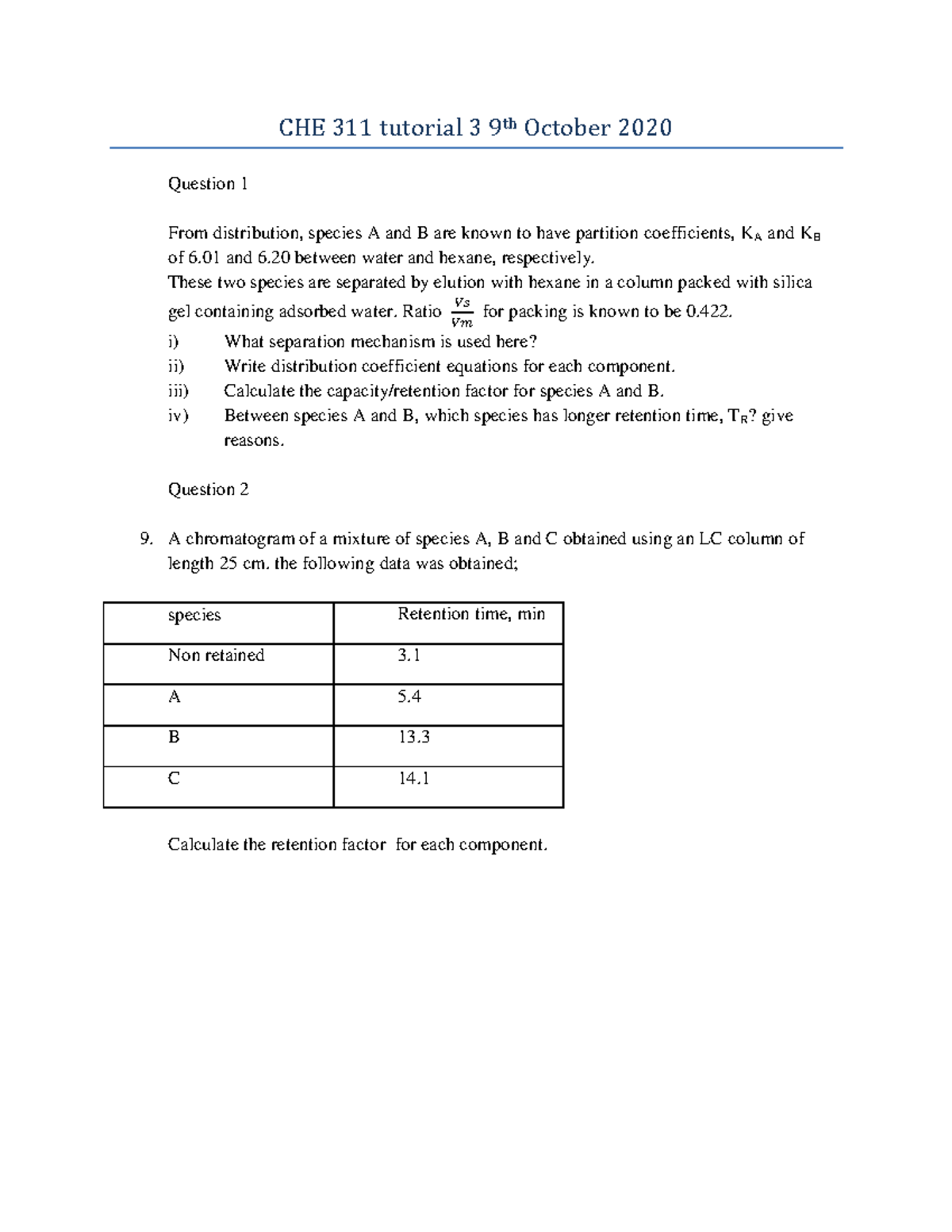 CHE 311 tutorial 3 - QUESTION AND ANSWER - CHE 311 tutorial 3 9th ...