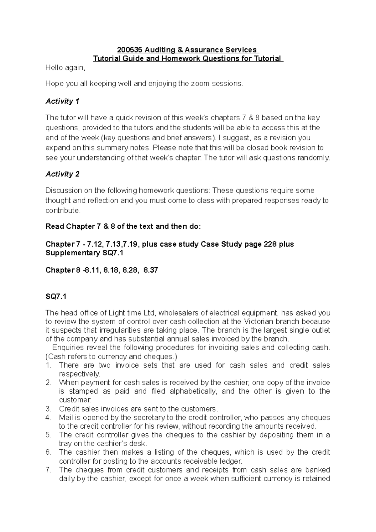 Tutorial Guide and Homewework Questions - 200535 Auditing & Assurance Services Tutorial Guide ...