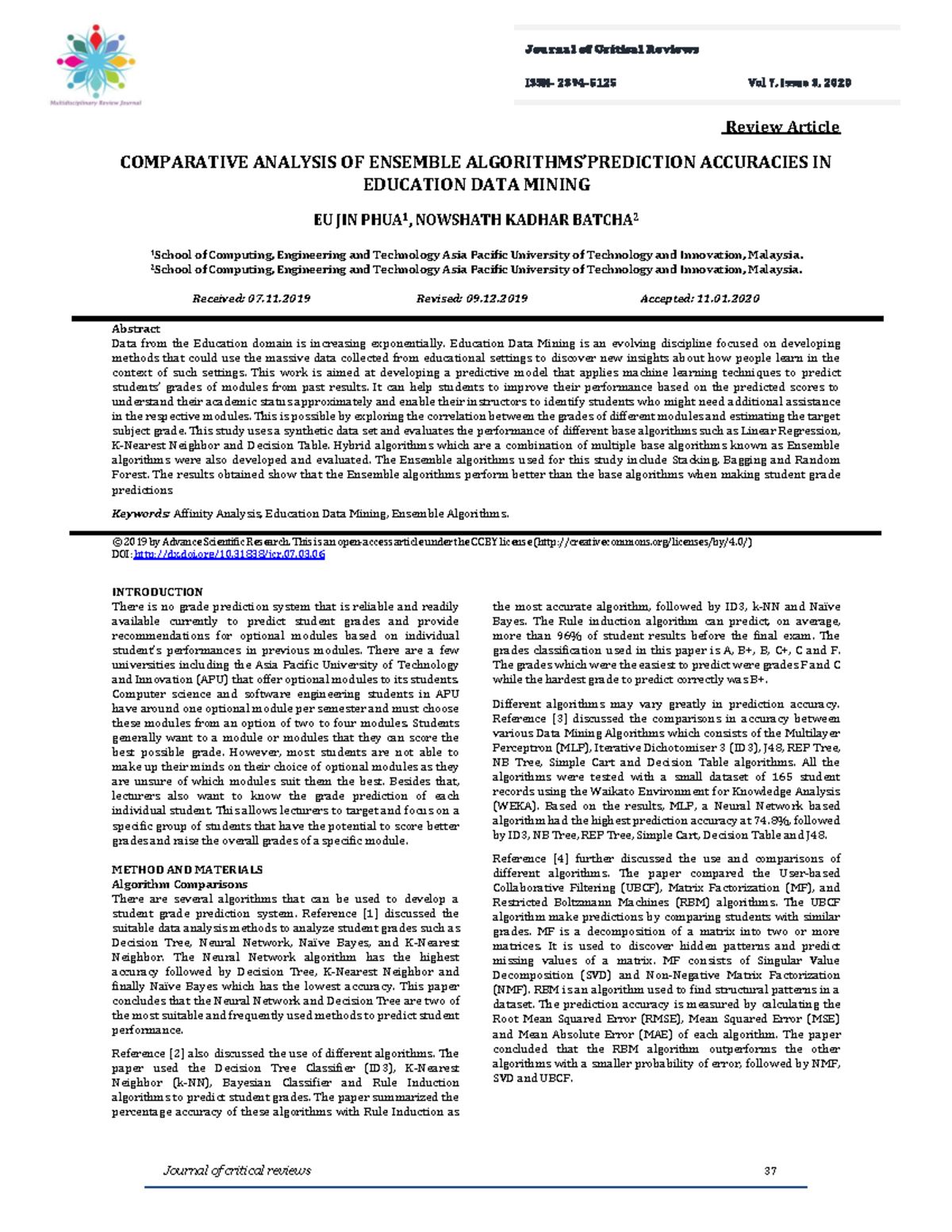 Comparative Analysis Of Ensemble Algorithms Prediction Accuracies In Education Data Mining