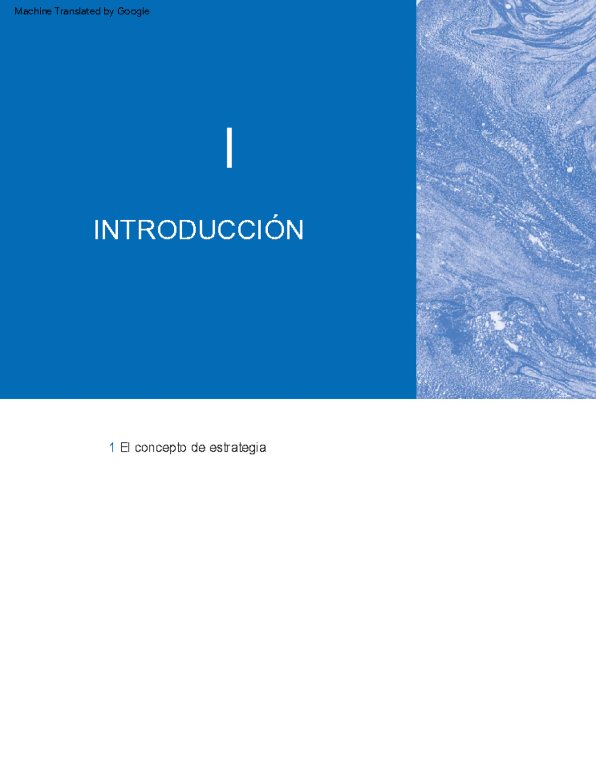 Robert M. Grant - Contemporary Strategy Analysis - I INTRODUCCIÓN 1 El ...