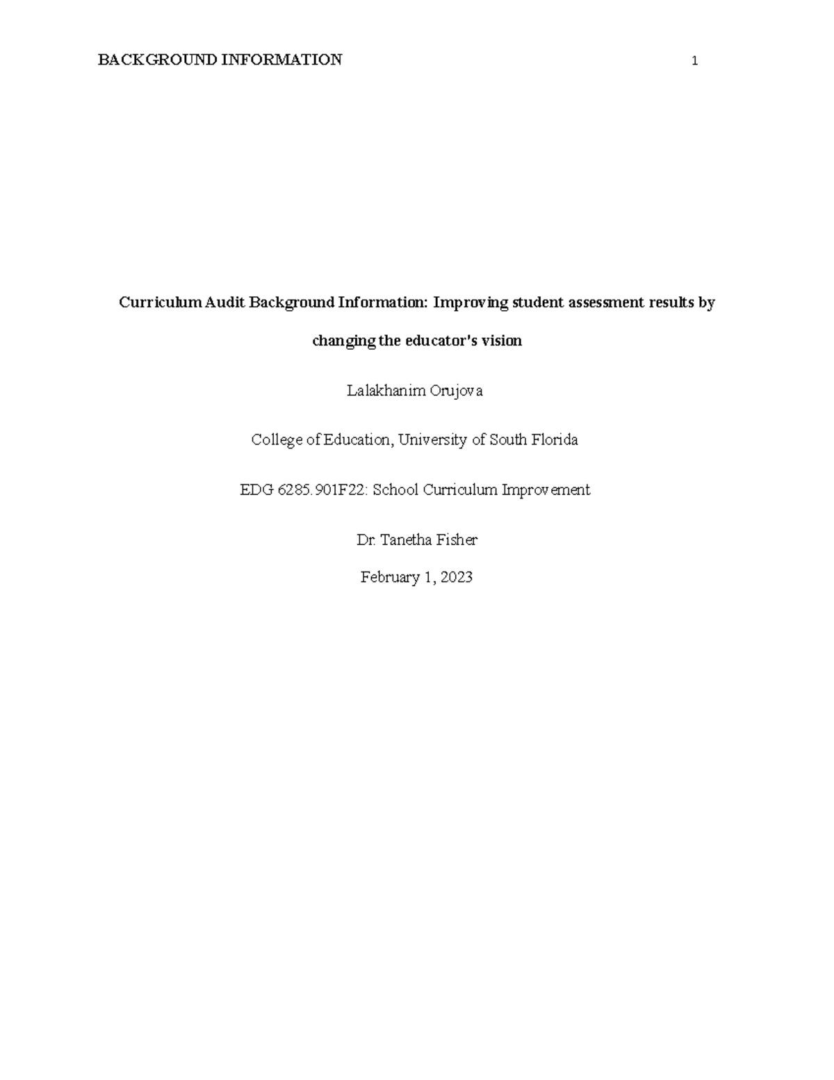 Curriculum Audit Background Information - Tanetha Fisher February 1 ...