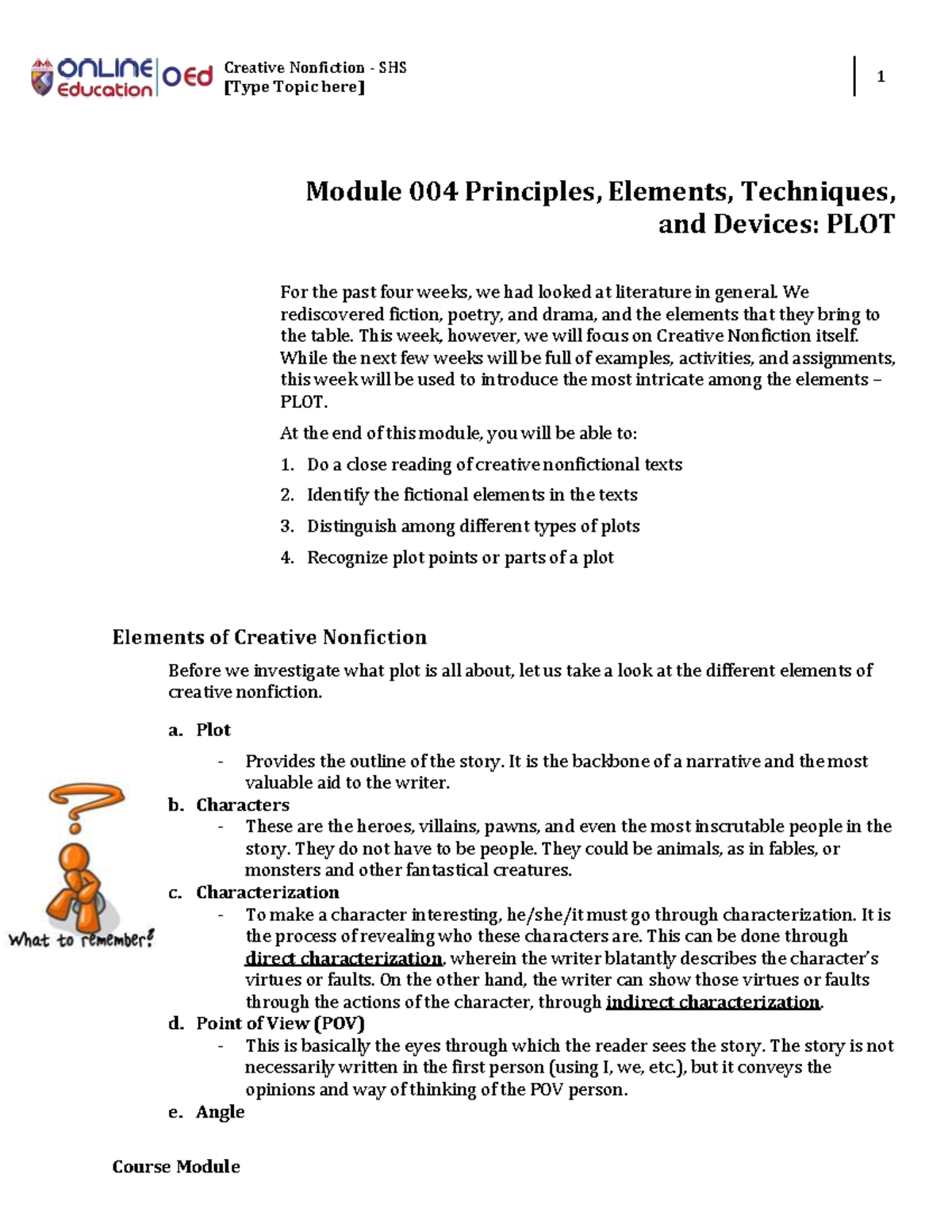 Week 004-005 Module Principles, elements, Techniques, and Devices- PLOT - Creative Nonfiction ...