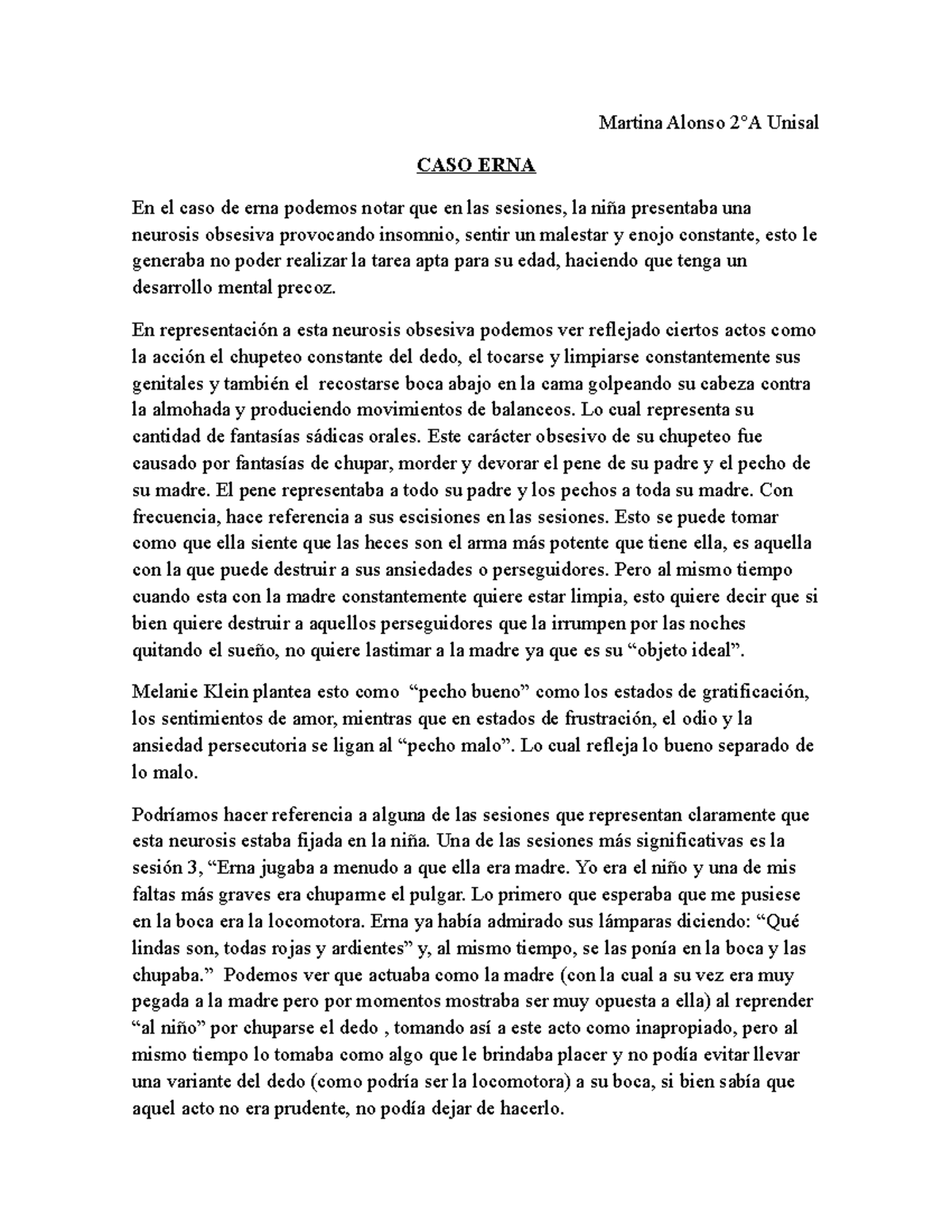 Caso Erna - Martina Alonso 2°A Unisal CASO ERNA En el caso de erna podemos notar que en las ...