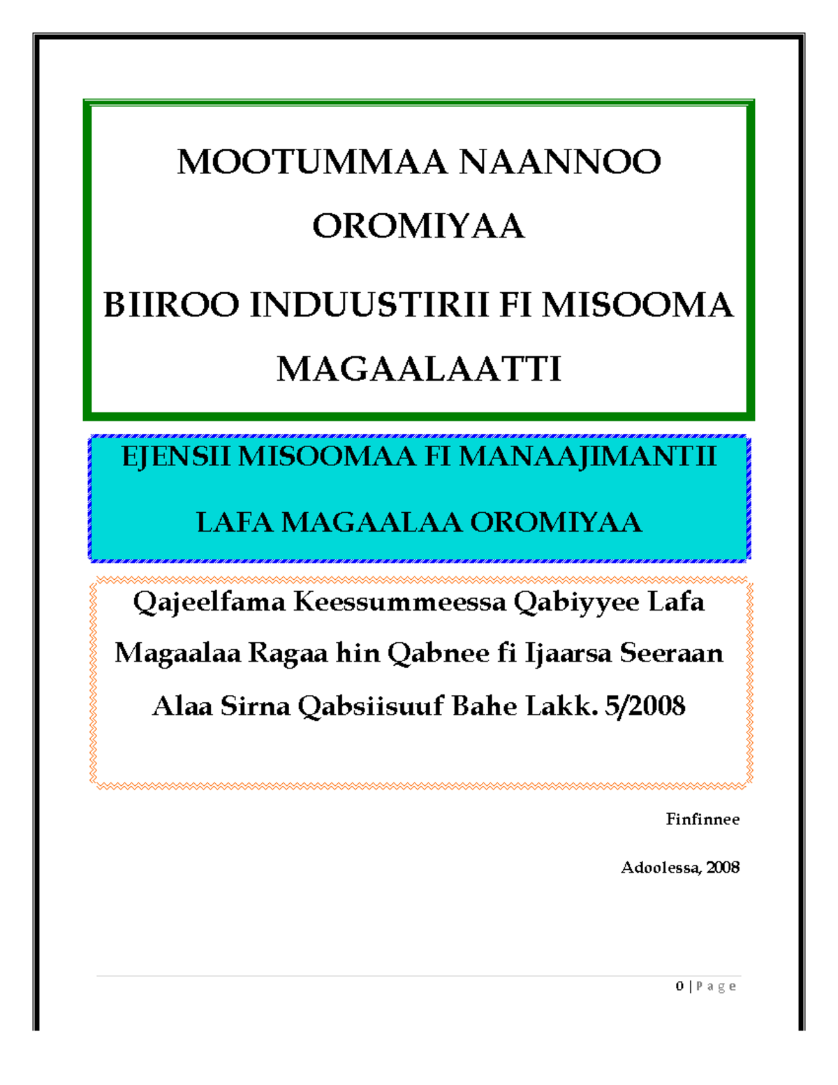 Qaj Qdwraqh Final - Niece - !"#"$ % & ' " MOOTUMMAA NAANNOO OROMIYAA ...