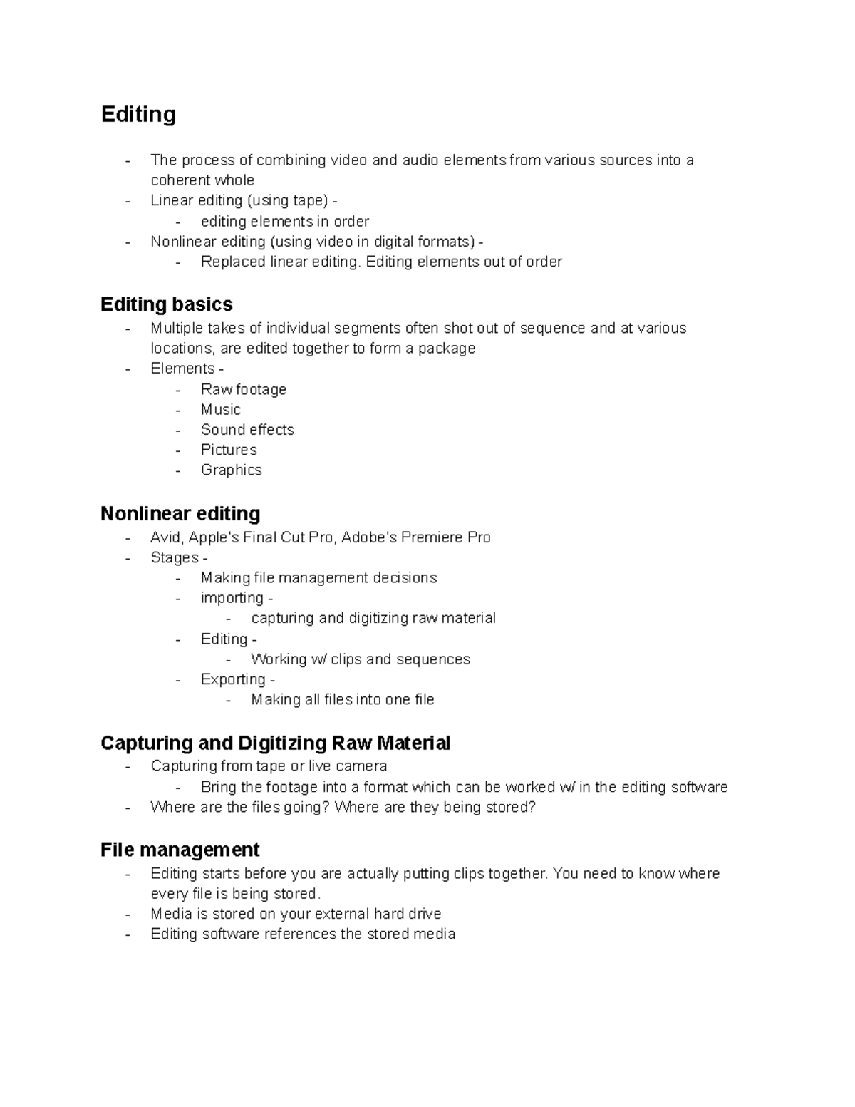 9 27 - editing - notes - Editing The process of combining video and ...