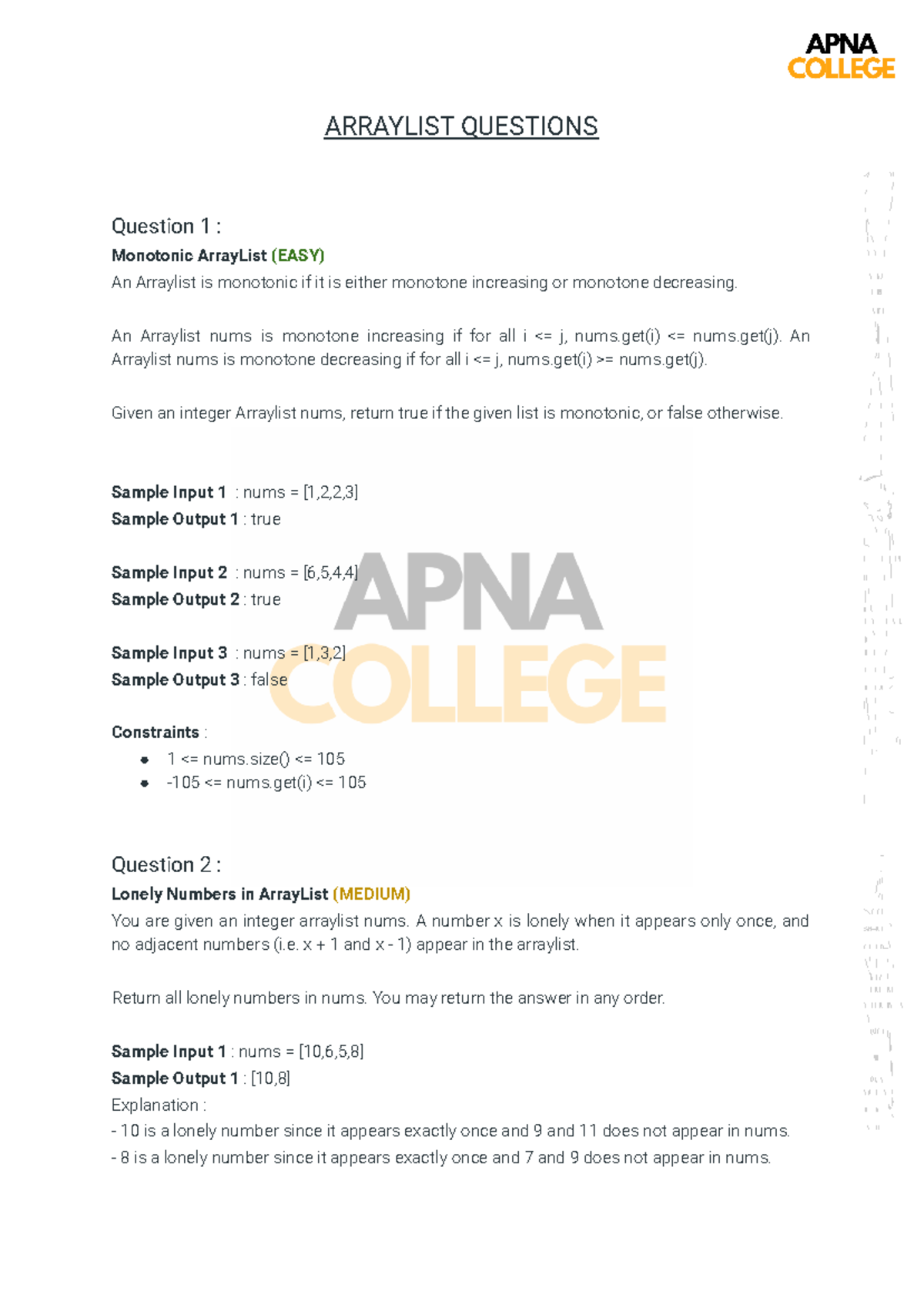 Array List Questions - ARRAYLIST QUESTIONS Question 1 : Monotonic ArrayList (EASY) An Arraylist ...