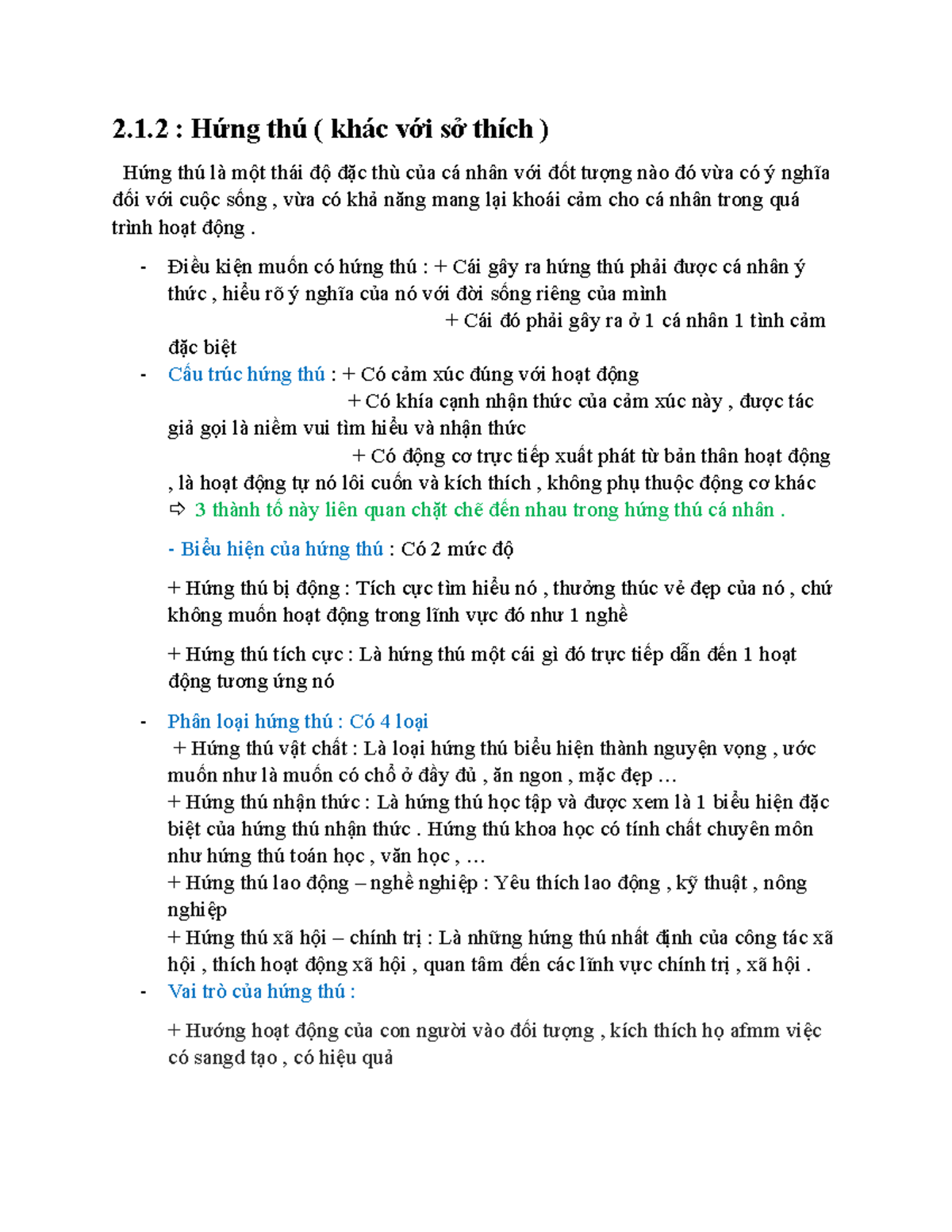 Dead tâm lí - hi0 - 2.1 : Hứng thú ( khác với sở thích ) Hứng thú là ...