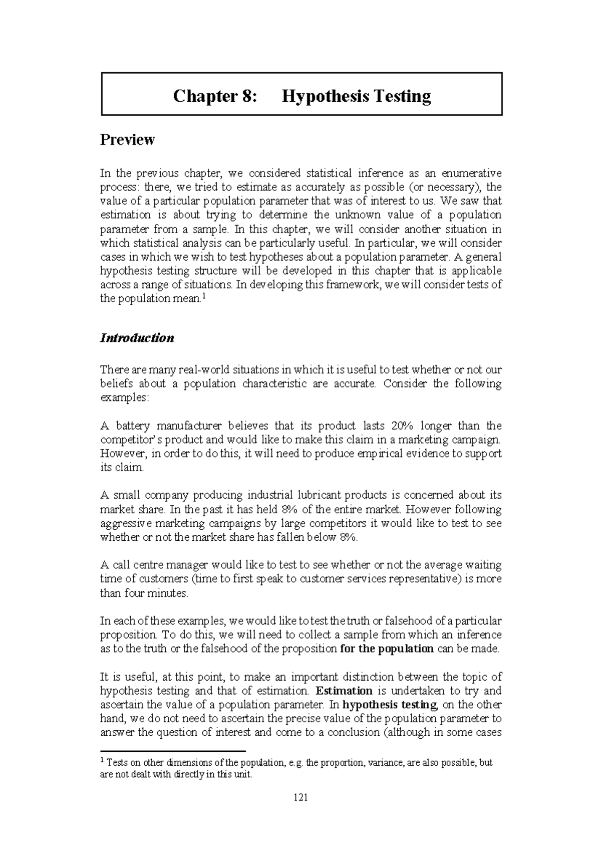 Ch 8 Hypothesis Testing - Preview In the previous chapter, we ...