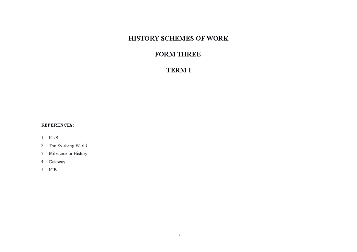 History Scheme Form 3 TERM ONE 2021 - HISTORY SCHEMES OF WORK FORM ...