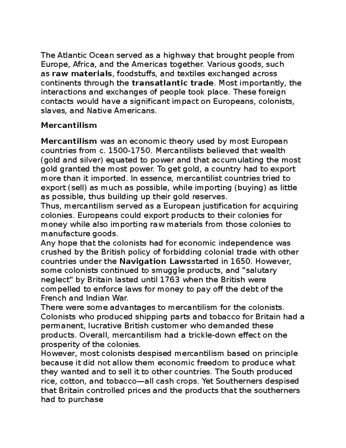 2.4 Transatlantic Trade - The Atlantic Ocean served as a highway that ...
