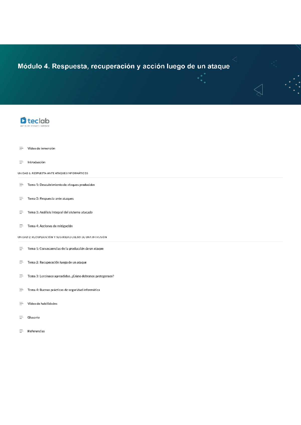 Módulo 4 - tema 1 - INTELIGENCIA DE ATAQUES - Módulo 4. Respuesta, recuperación y acción luego ...