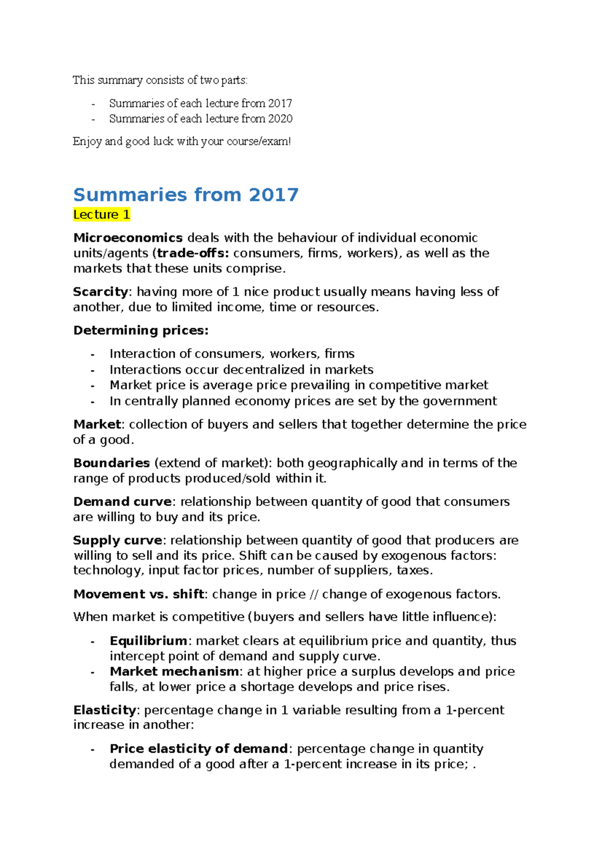 Lectures summary 2020 - This summary consists of two parts: Summaries ...