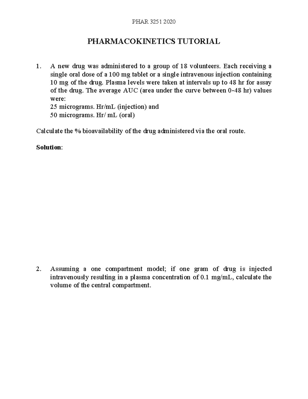 Pharmacokinetics-tut student worksheet-2020 - PHARMACOKINETICS TUTORIAL ...