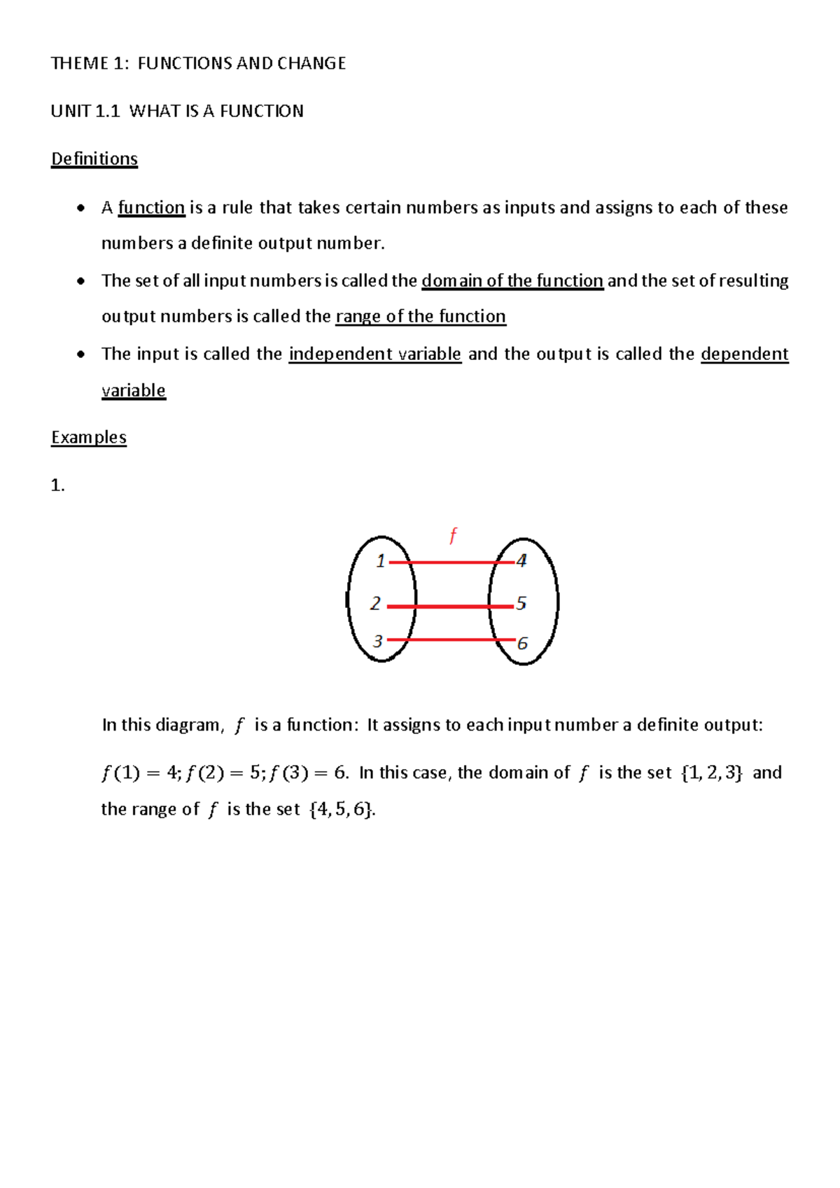 UNIT1 - THEME 1: FUNCTIONS AND CHANGE UNIT 1 WHAT IS A FUNCTION Definitions A function is a rule ...