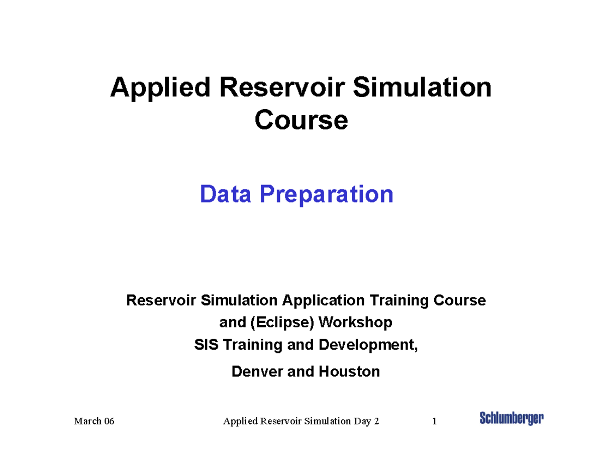 Applied Reservoir Simulation 2 - Well producing interval and ...