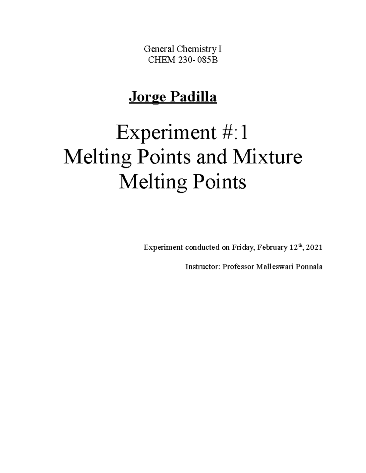 Melting Points and Mixture Melting Points - General Chemistry I CHEM ...