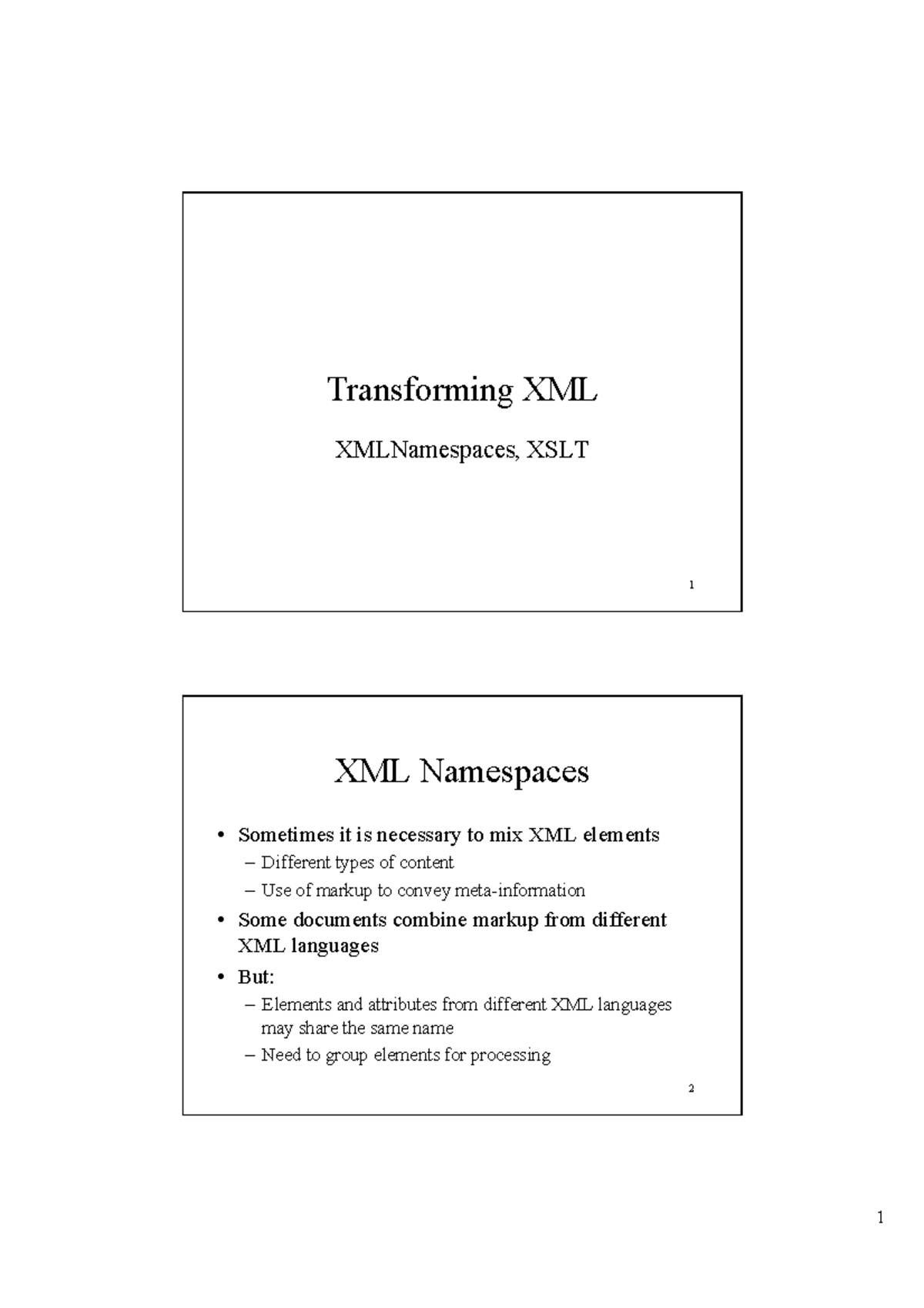 Xml And Java Xslt Lecture Slides Transforming Xml Xmlnamespaces 5978