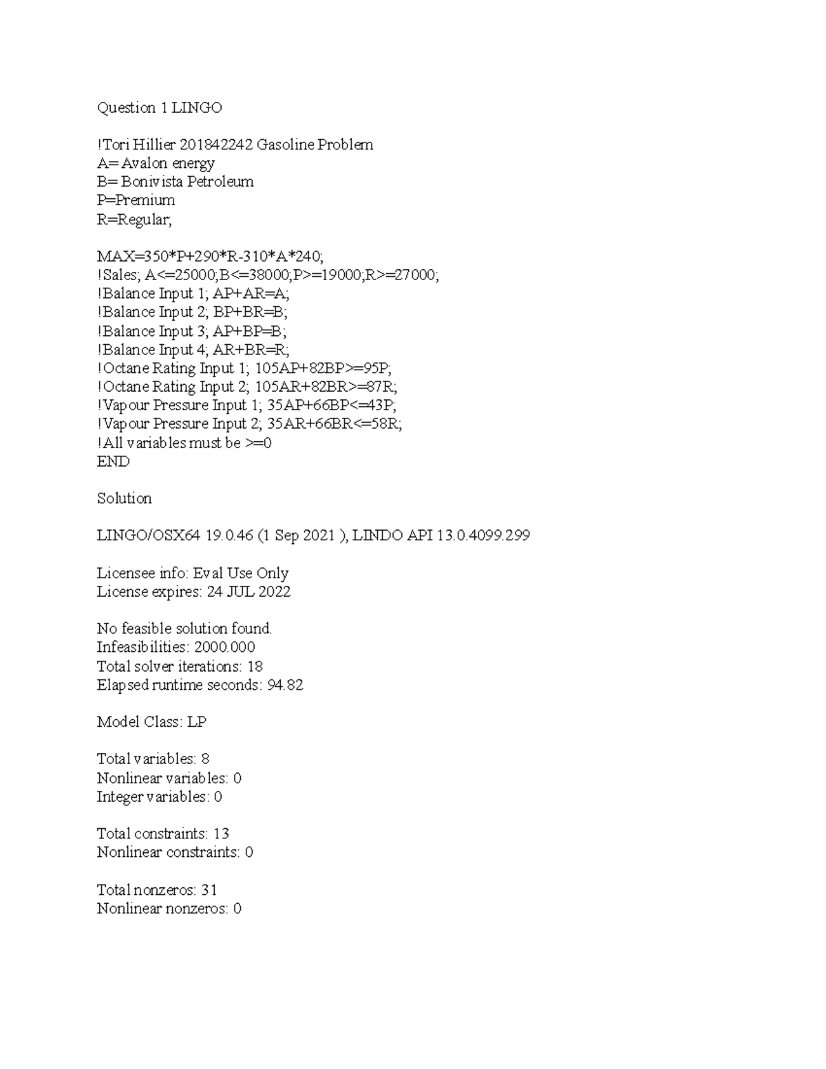 2400 Assignment 2 - Question 1 LINGO MIN 168X1+168X2+168X3+168X4+183Y1+183Y2+183Y3+184Y4+183Y ...