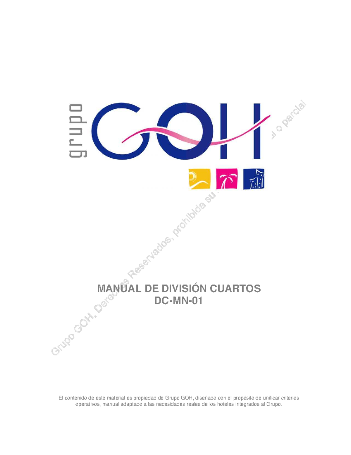 Manual DE Division Cuartos DC MN 01 - MANUAL DE DIVISIÓN CUARTOS DC-MN- El contenido de este ...