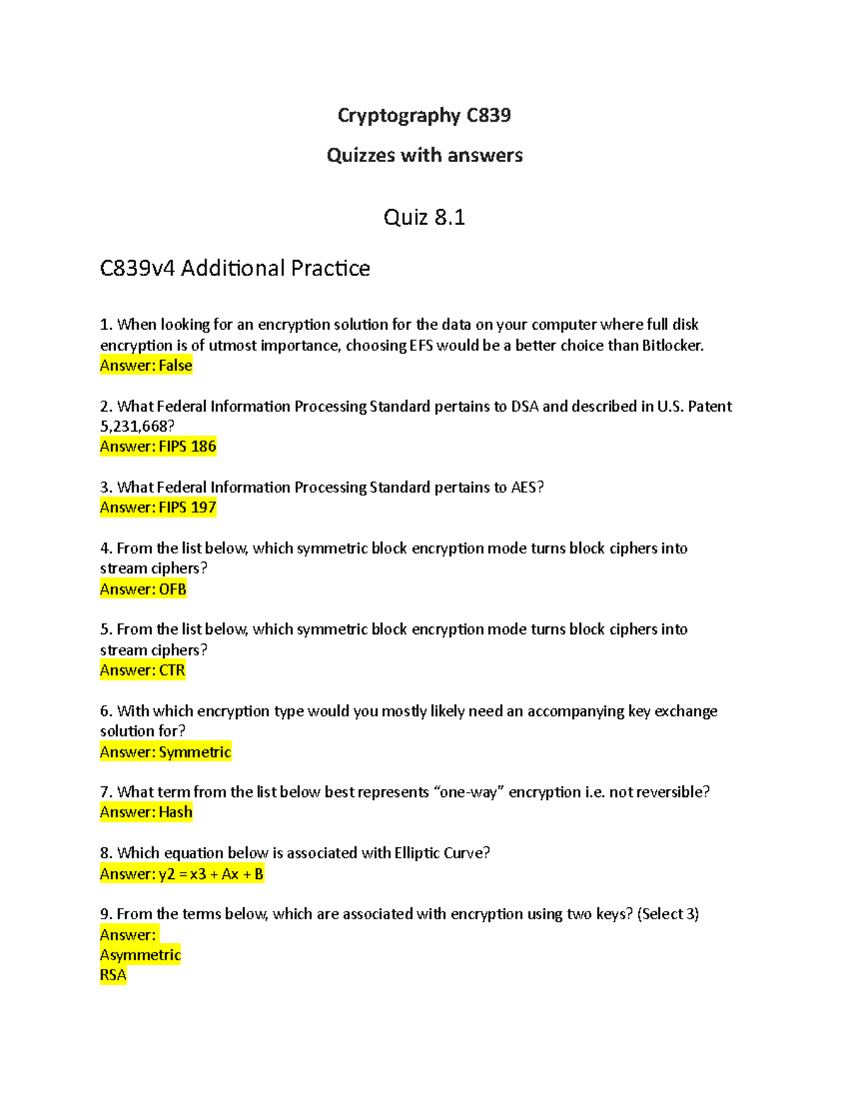 Cryptography - C839-Quiz 8 - Cryptography C Quizzes with answers Quiz 8. C839v4 Additional ...