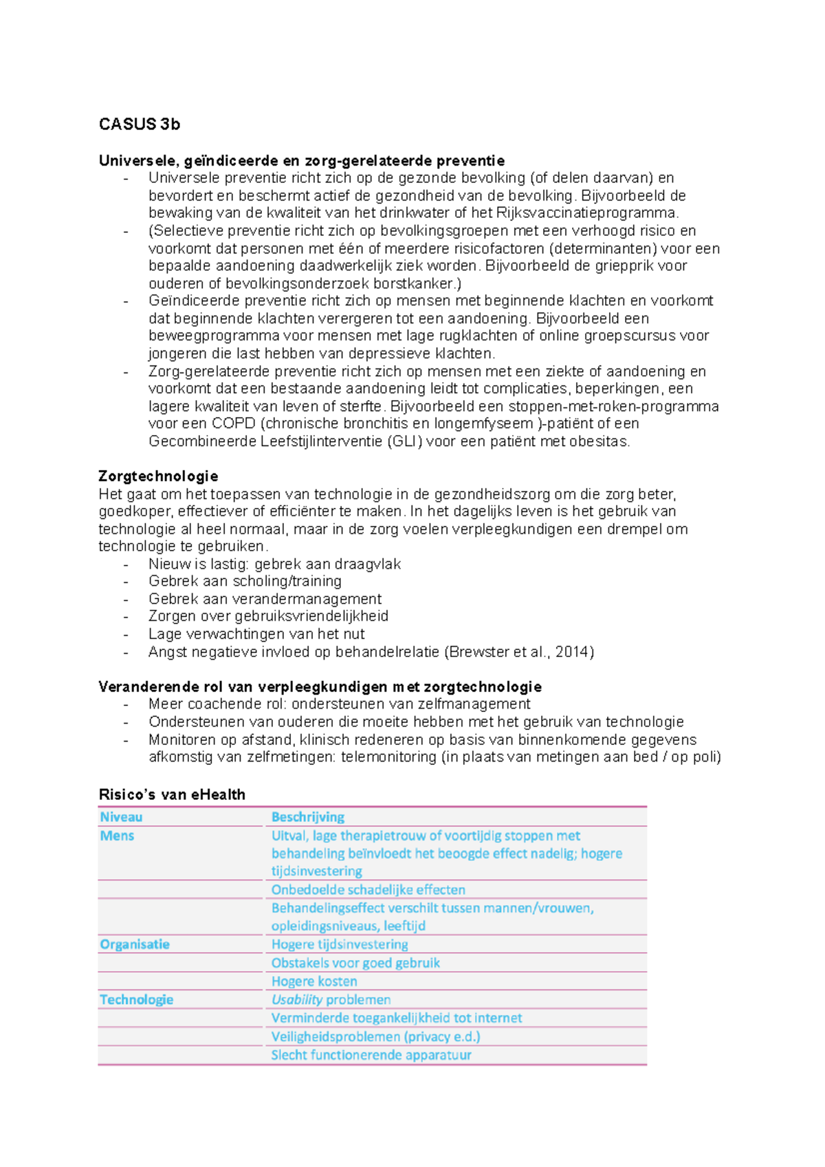 Casus 3b - Zorgtechnologie - CASUS 3b Universele, geïndiceerde en zorg ...