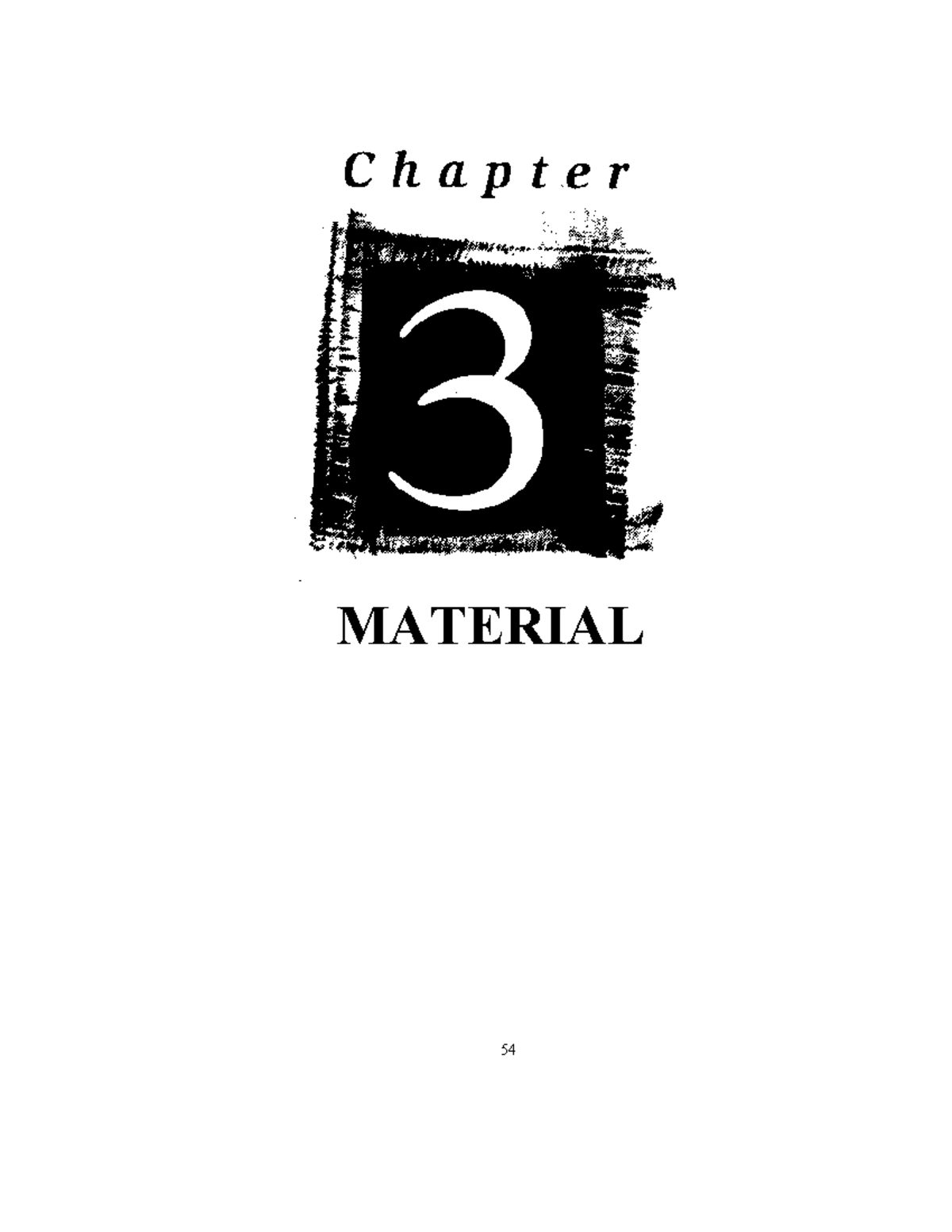 Notes FROM Textbook Chptr 3 - MATERIAL CHAPTER THREE MATERIAL Learning ...