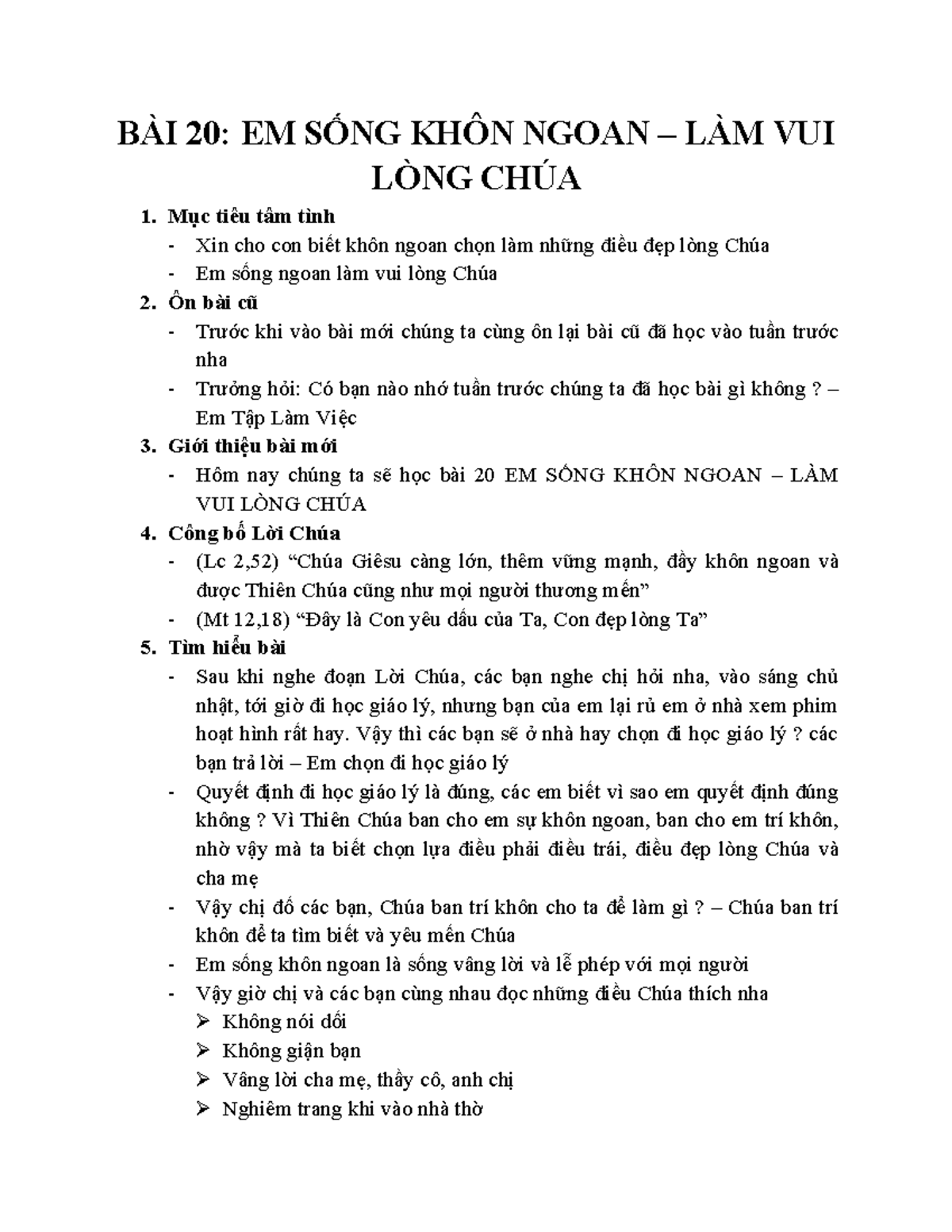 BÀI 20 EM SỐNG KHÔN Ngoan – LÀM VUI LÒNG CHÚA - BÀI 20: EM SỐNG KHÔN NGOAN – LÀM VUI LÒNG CHÚA 1 ...