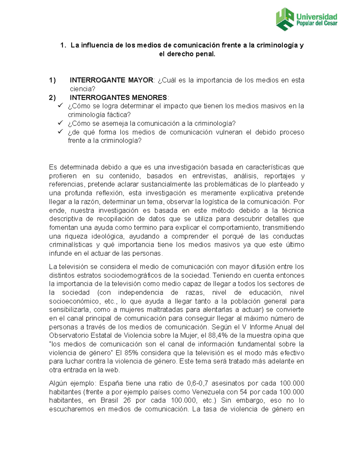 La influencia de los medios de comunicación frente a la criminología y el derecho penal - - Studocu