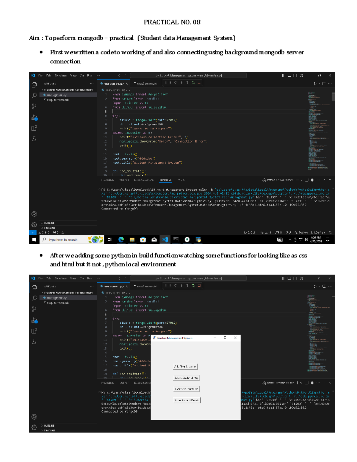 Mono Practical NO-08 - PRACTICAL NO. 08 Aim : To perform mongodb – practical (Student data - Studocu