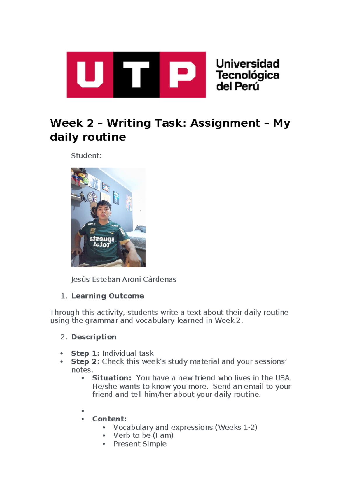 My daily routine Jesus Aroni - Week 2 – Writing Task: Assignment – My ...