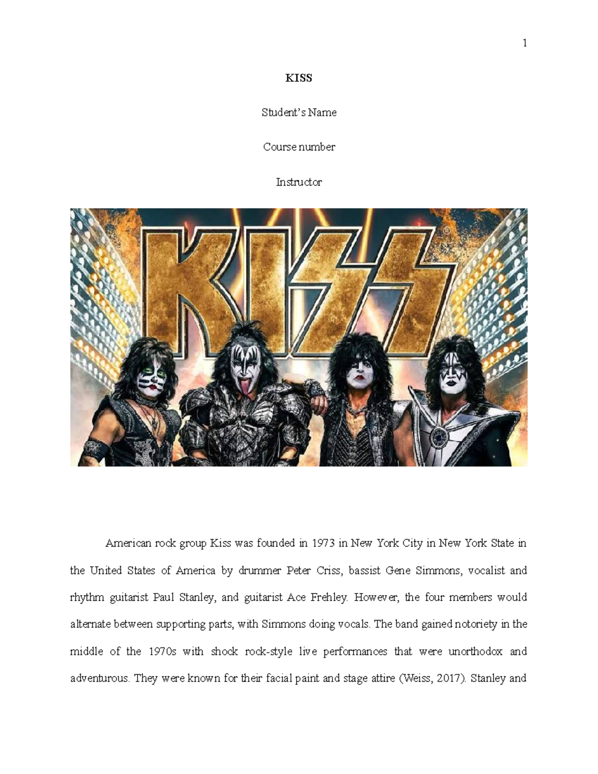 Biography Kiss.edited - KISS Student’s Name Course number Instructor ...