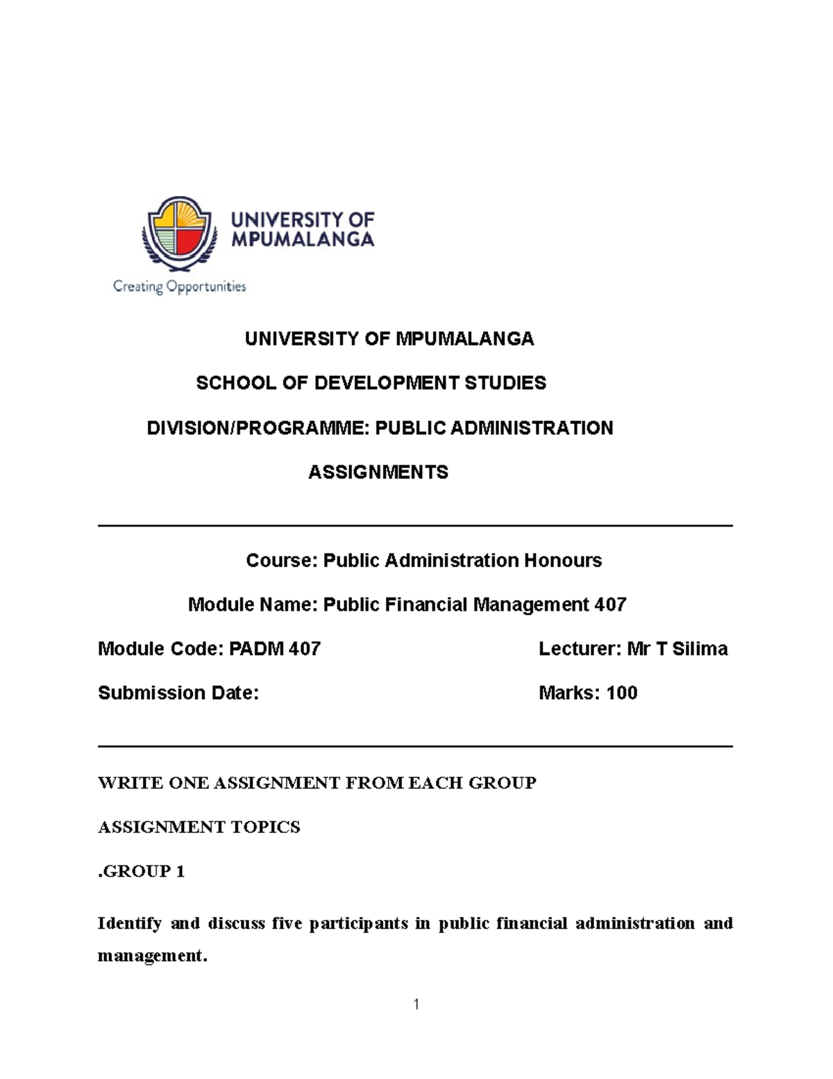 PADM407 Assigment 2023 - UNIVERSITY OF MPUMALANGA SCHOOL OF DEVELOPMENT STUDIES DIVISION ...