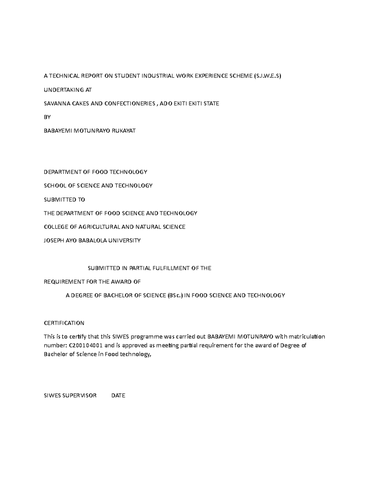 Motunrayo babayemi Siwes report - A TECHNICAL REPORT ON STUDENT ...