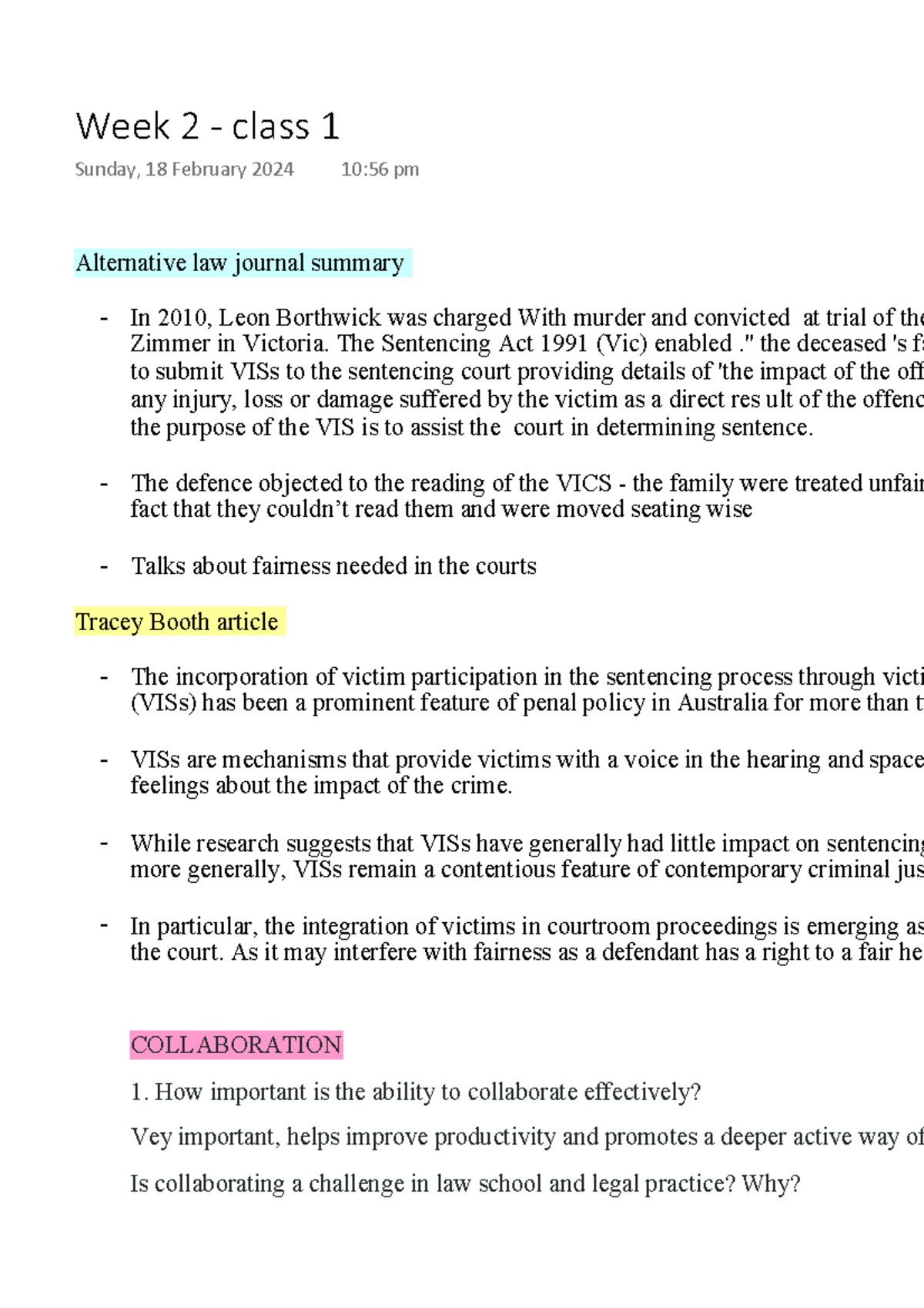 Week 2 - class 1 - tut work - Alternative law journal summary In 2010, Leon Borthwick was ...