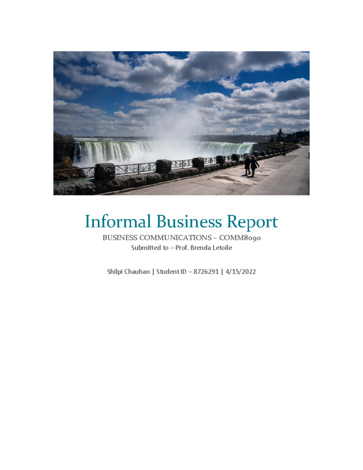 Informal Business Report - BUS8520 - Conestoga College - Studocu