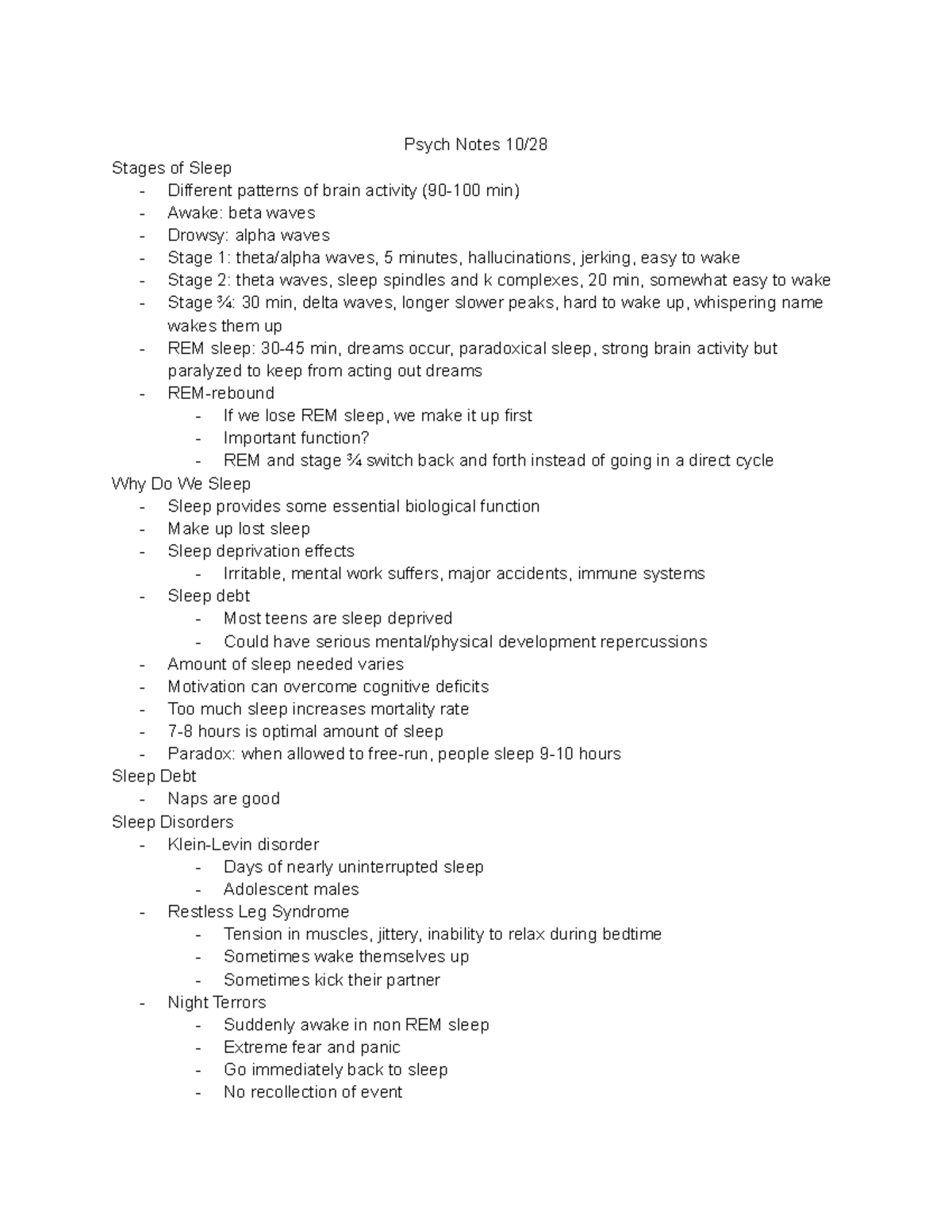 Psych Notes 10/28 - Psych Notes 10/ Stages of Sleep Different patterns ...